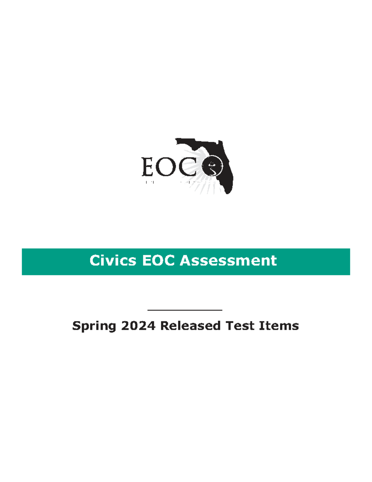 Civics EOC Spring 2024 Released Test Items and Study Guide - Studocu