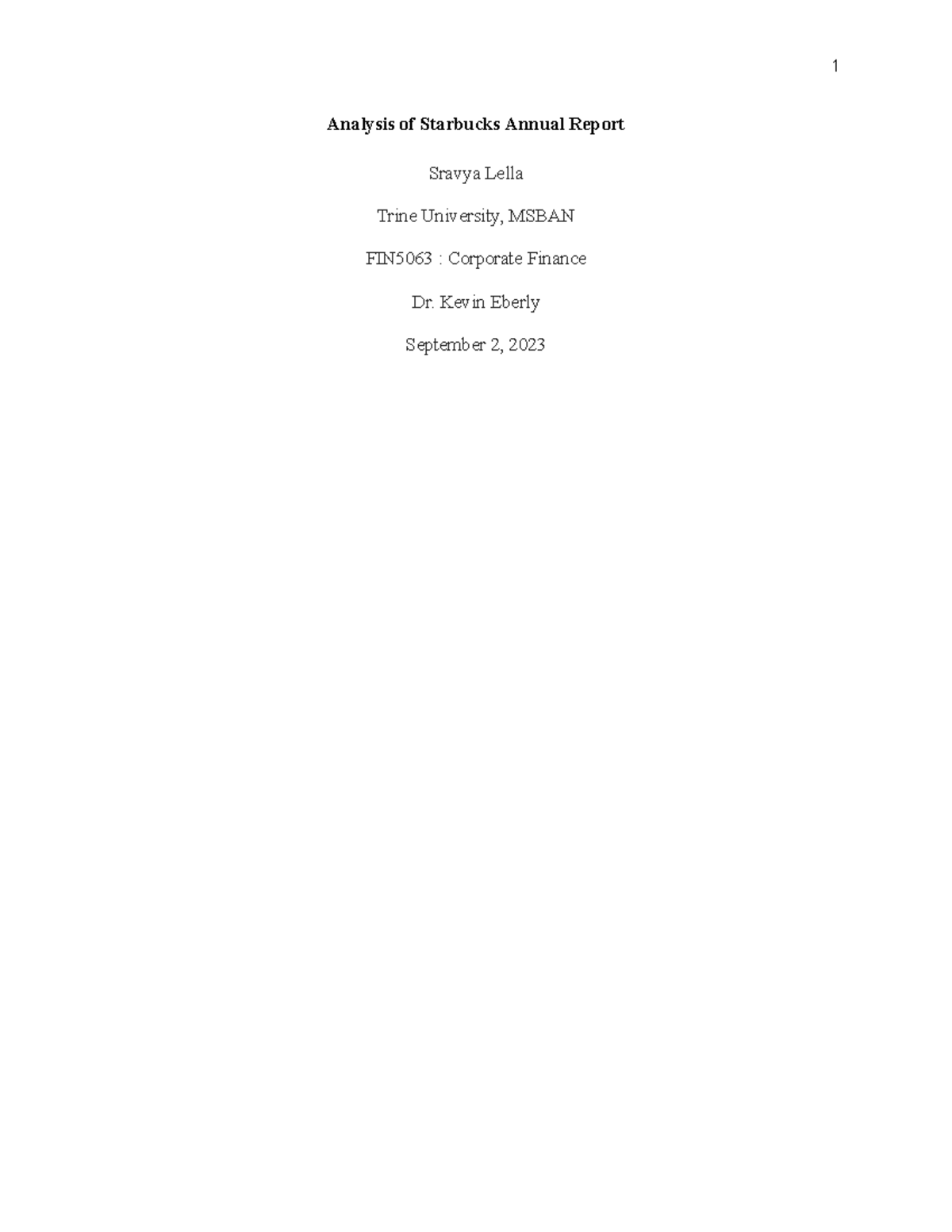 Analysis of Starbucks Annual Report - Kevin Eberly September 2, 2023 ...
