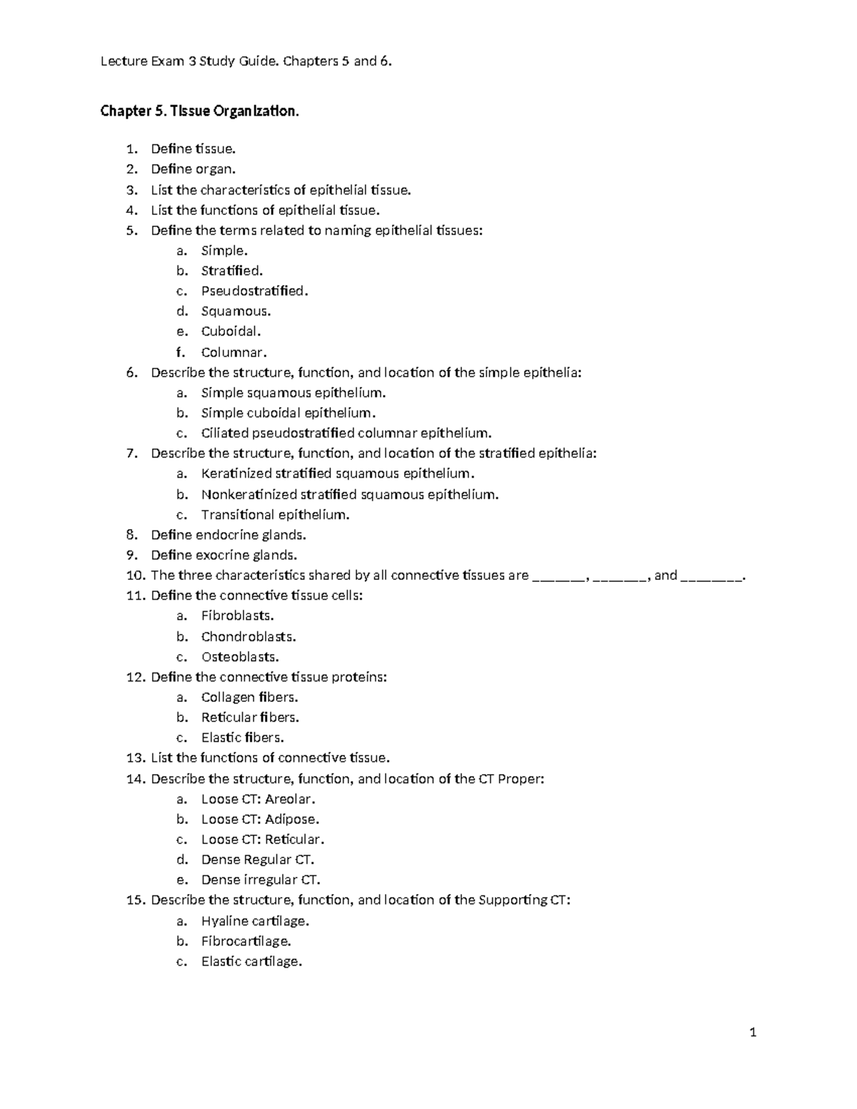 Lecture Exam 3 Study Guide: Tissue & Integumentary Systems (Chapters 5 ...