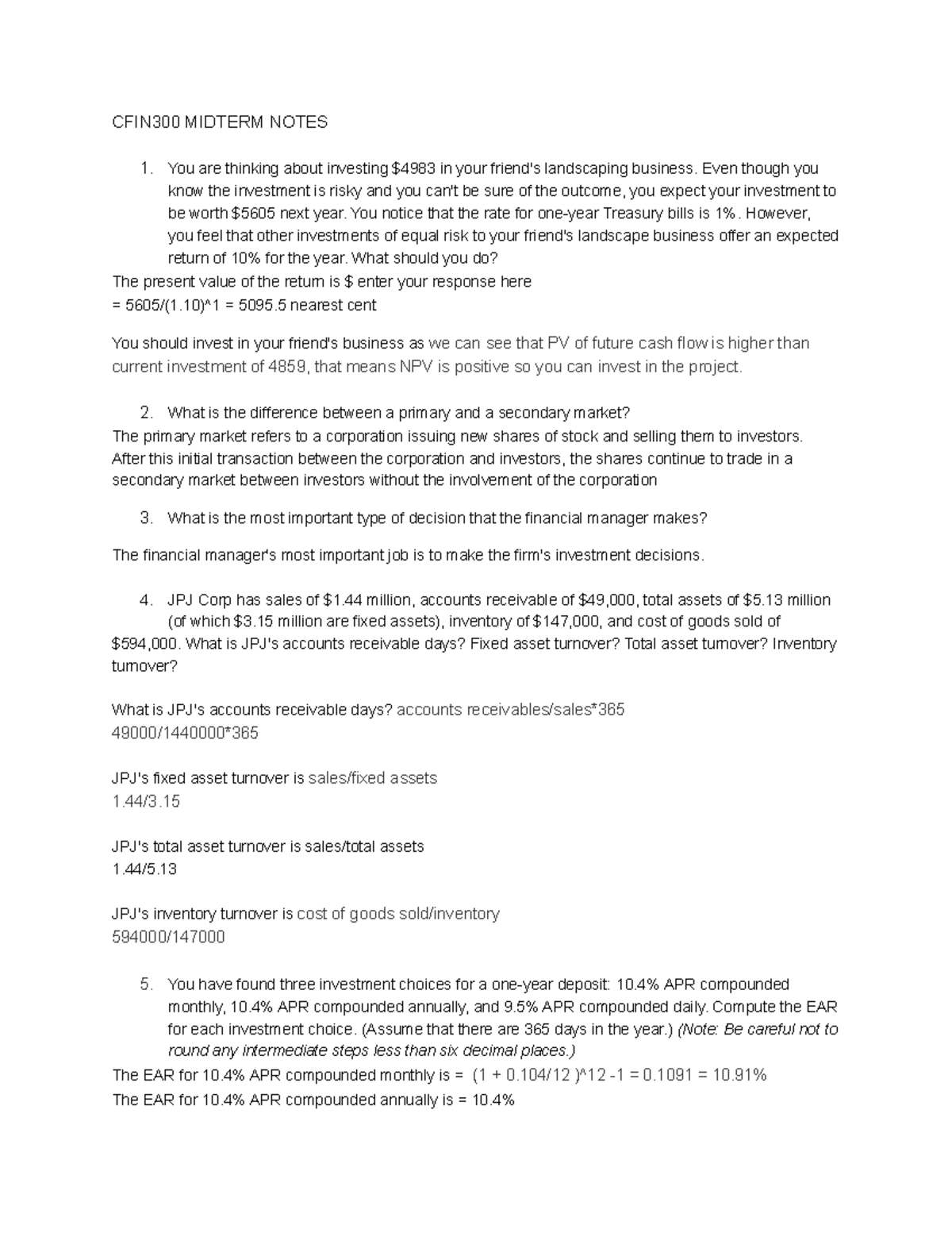 CFIN300 Midterm Notes - CFIN300 MIDTERM NOTES 1. You are thinking about ...