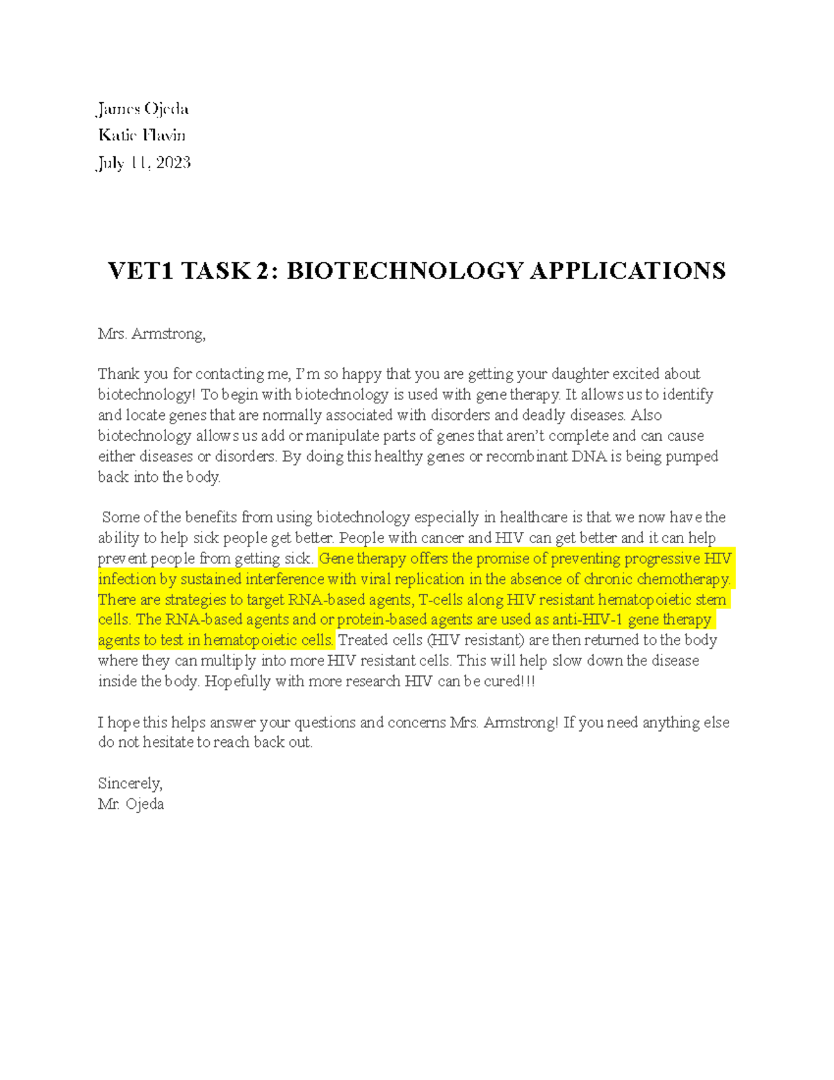 TASK 2 Biotechnology Applications - James Ojeda Katie Flavin July 11 ...