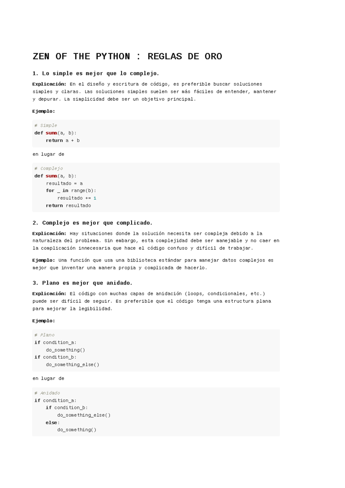 ZEN OF THE Python - ZEN OF THE PYTHON : REGLAS DE ORO 1. Lo simple es ...