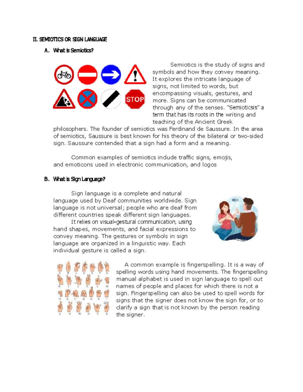 Semiotics OR SIGN Language - II. SEMIOTICS OR SIGN LANGUAGE A. What is ...