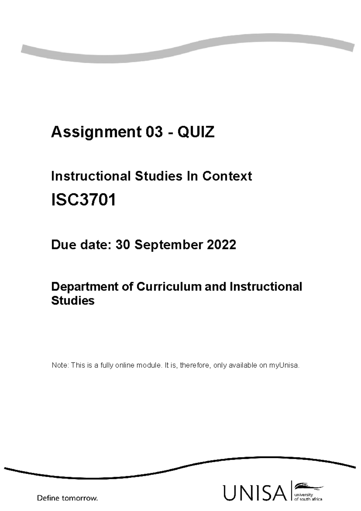 ISC3701 Assignment 3 Quiz - Designing Lesson Plans & Reflection - Studocu