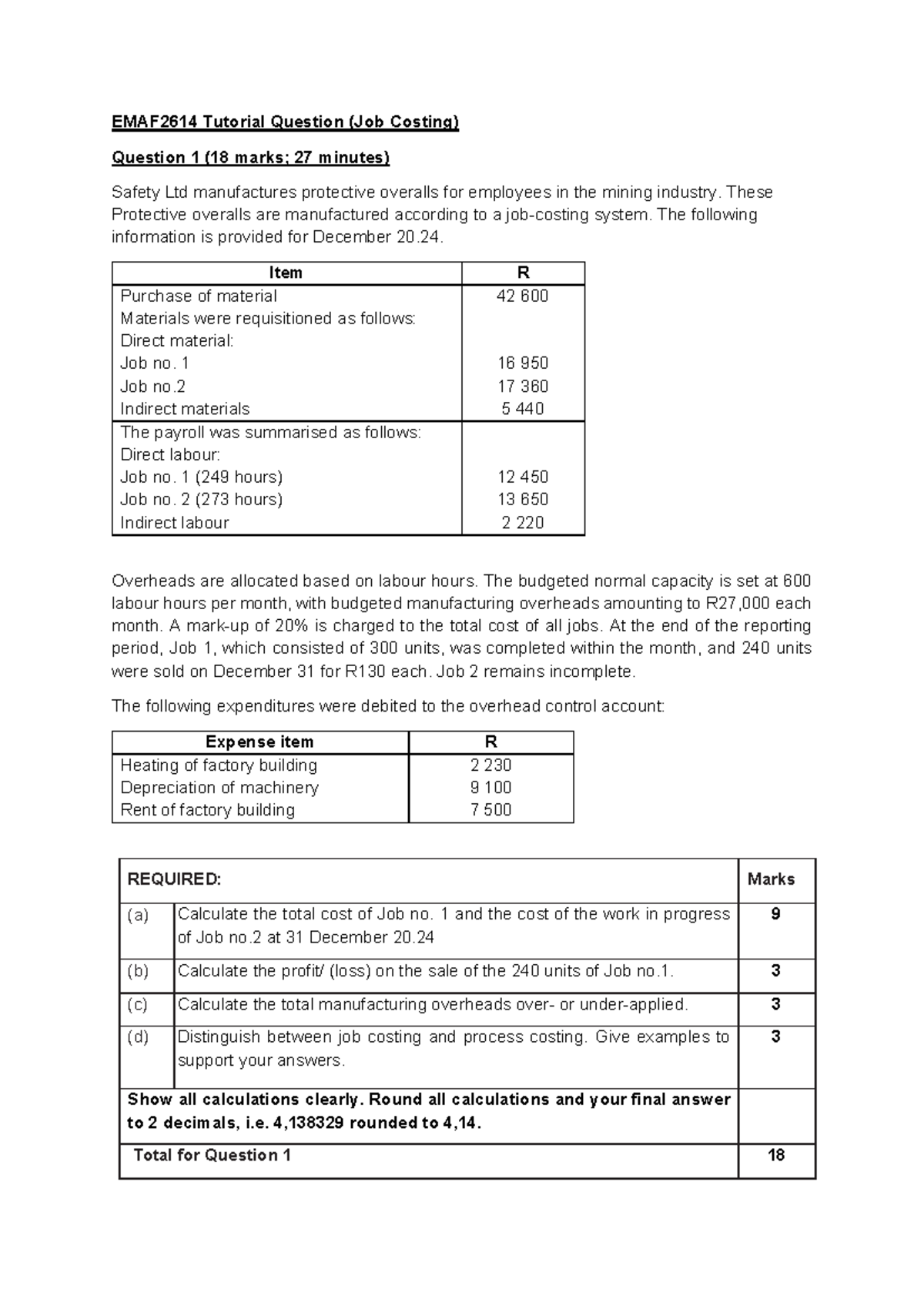 EMAF2614 Tutorial Question: Job Costing Analysis for Safety Ltd - Studocu