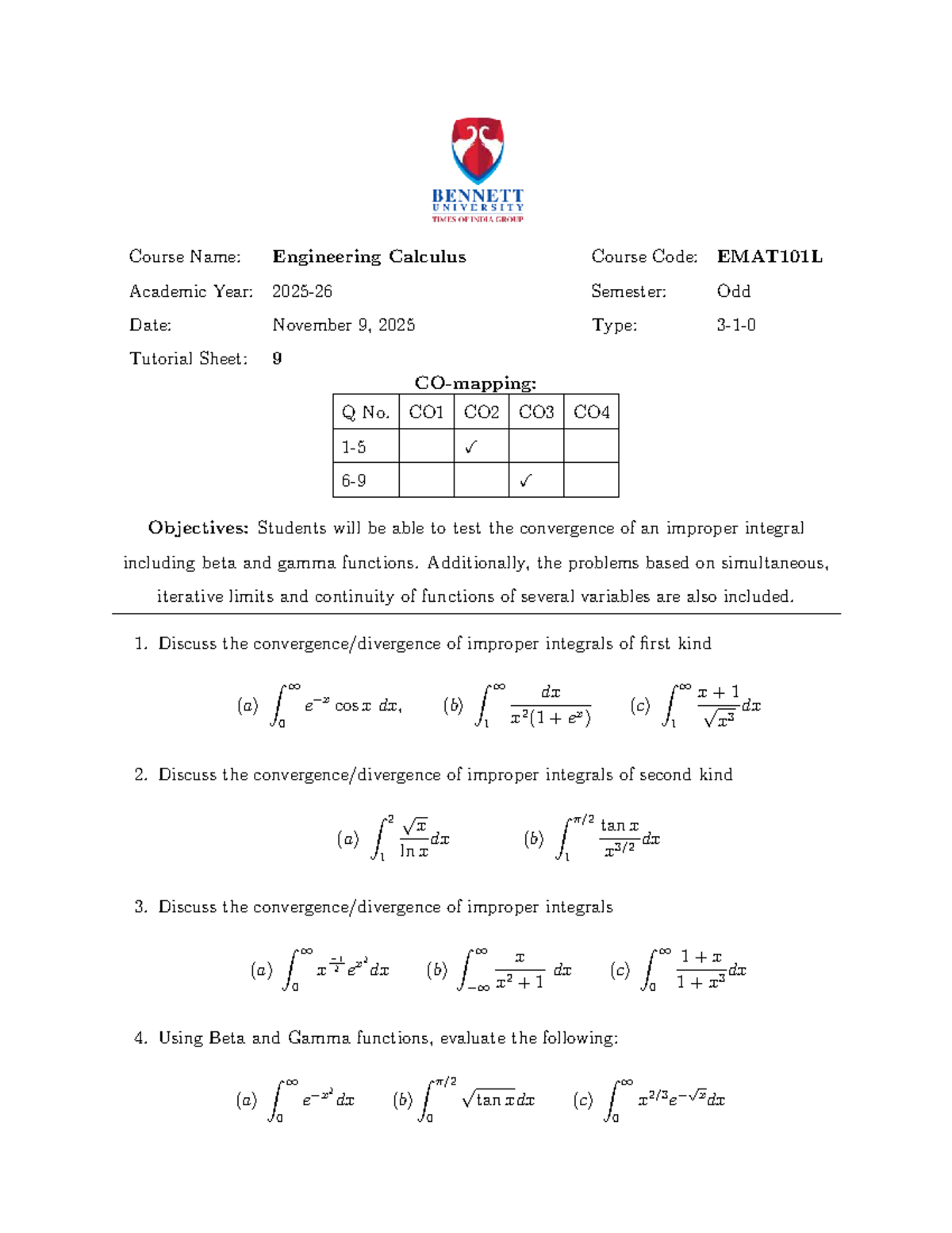 Tutorial Sheet 9: Improper Integrals & Beta/Gamma Functions - EMAT101L ...