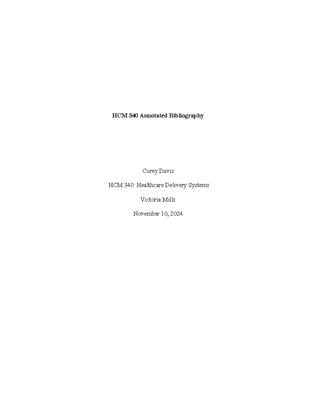 HCM 340 Module Two Annotated Bibliography on Care Coordination Gaps ...