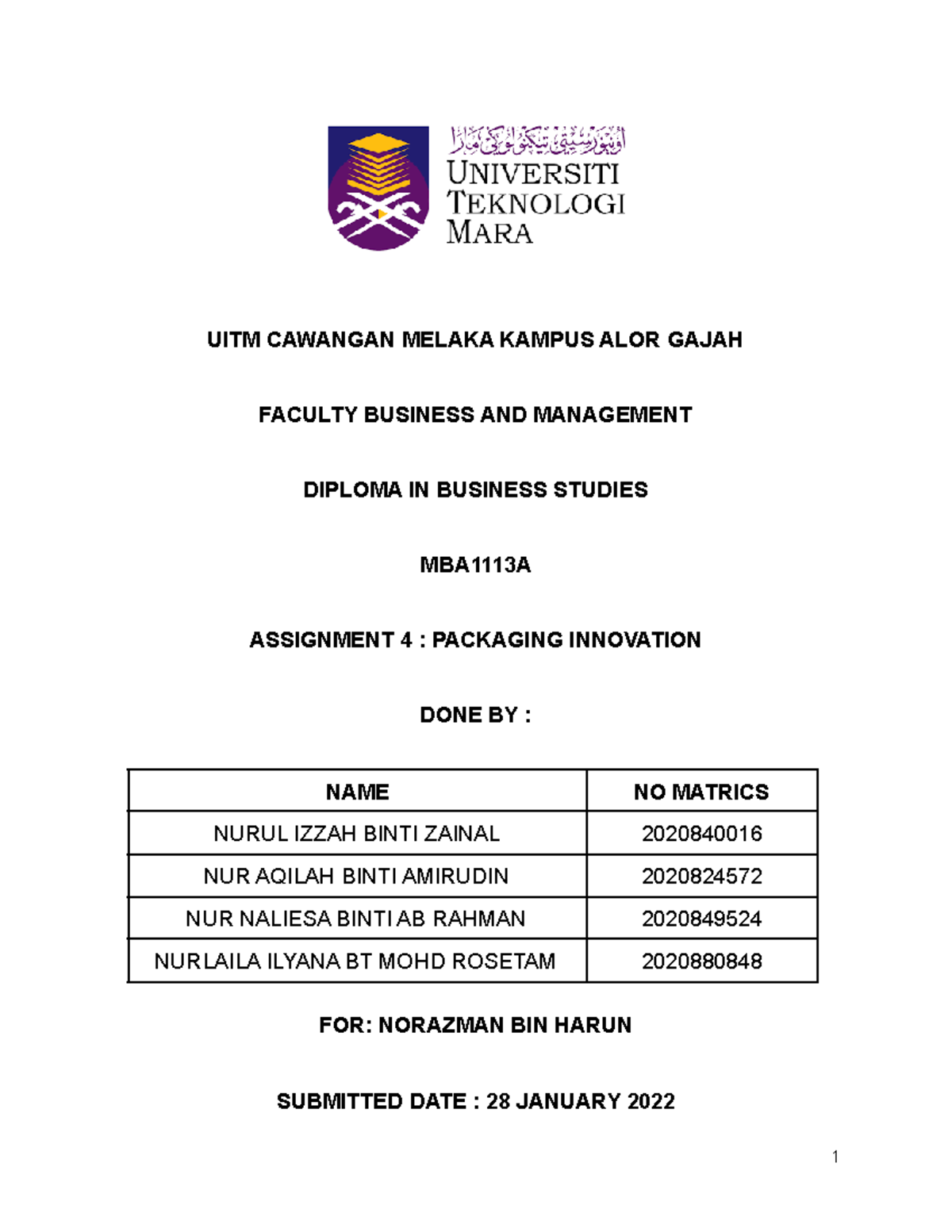 Report MGT315 - GROUP ASSIGNMENT - UITM CAWANGAN MELAKA KAMPUS ALOR GAJAH FACULTY BUSINESS AND ...