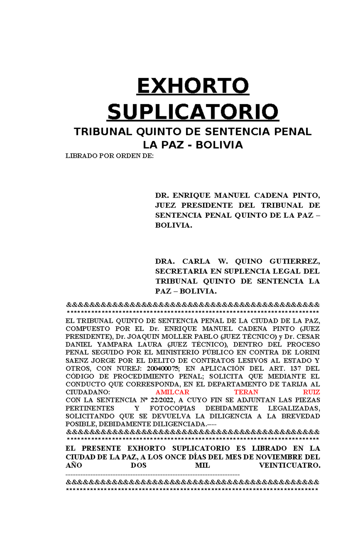 Exhorto Suplicatorio del Juzgado Penal Anticorrupción 15 - La Paz, 2024 ...