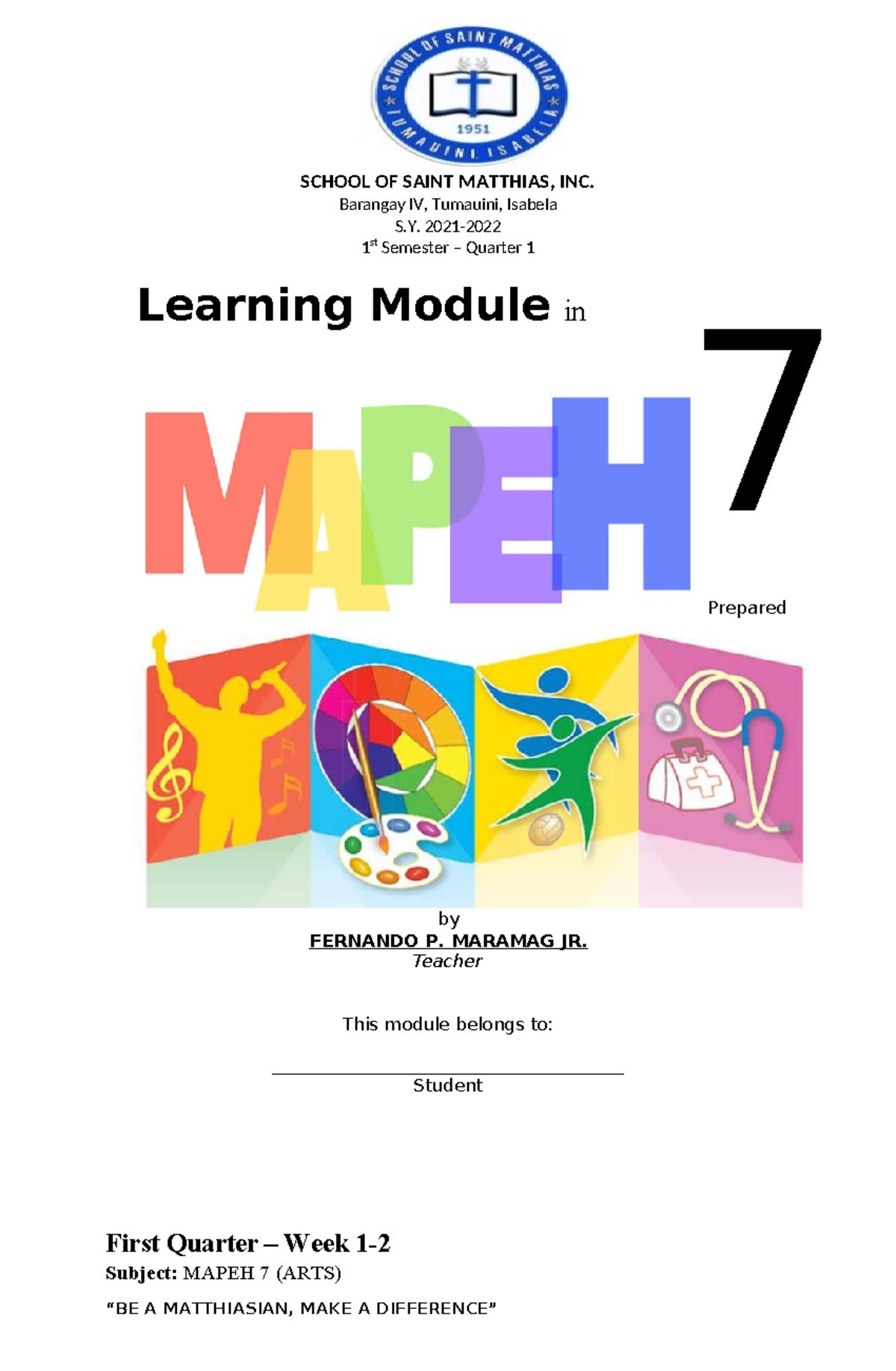 ARTS7 Module 1STQ - MAPEH - Learning Module in ####### Prepared ####### by ####### FERNANDO P ...
