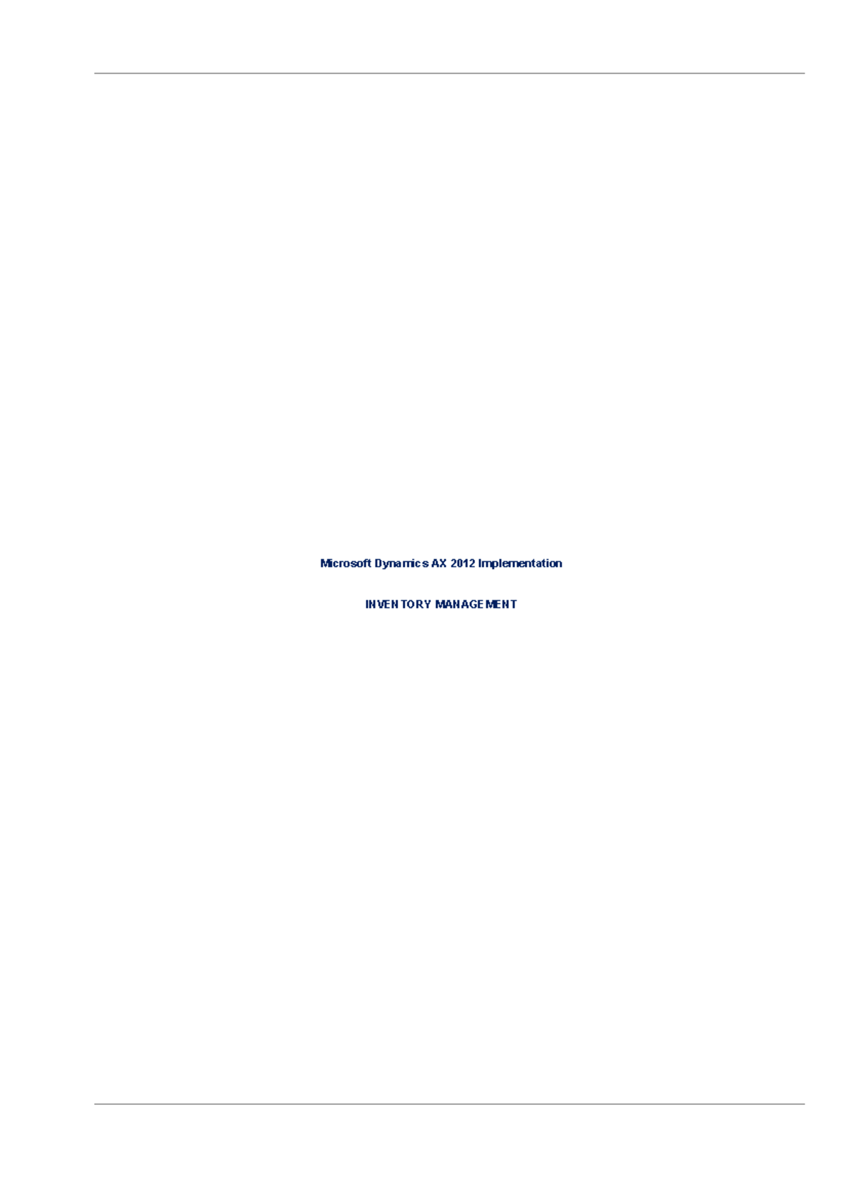 Microsoft Dynamics AX 2012: Inventory Management Process Overview - Studocu