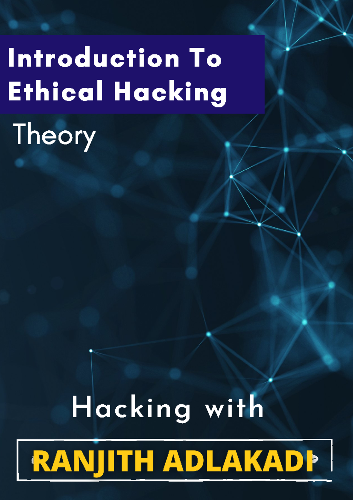 1 Introduction To Ethical Hacking Lab Manual - Theory Hacking with ...