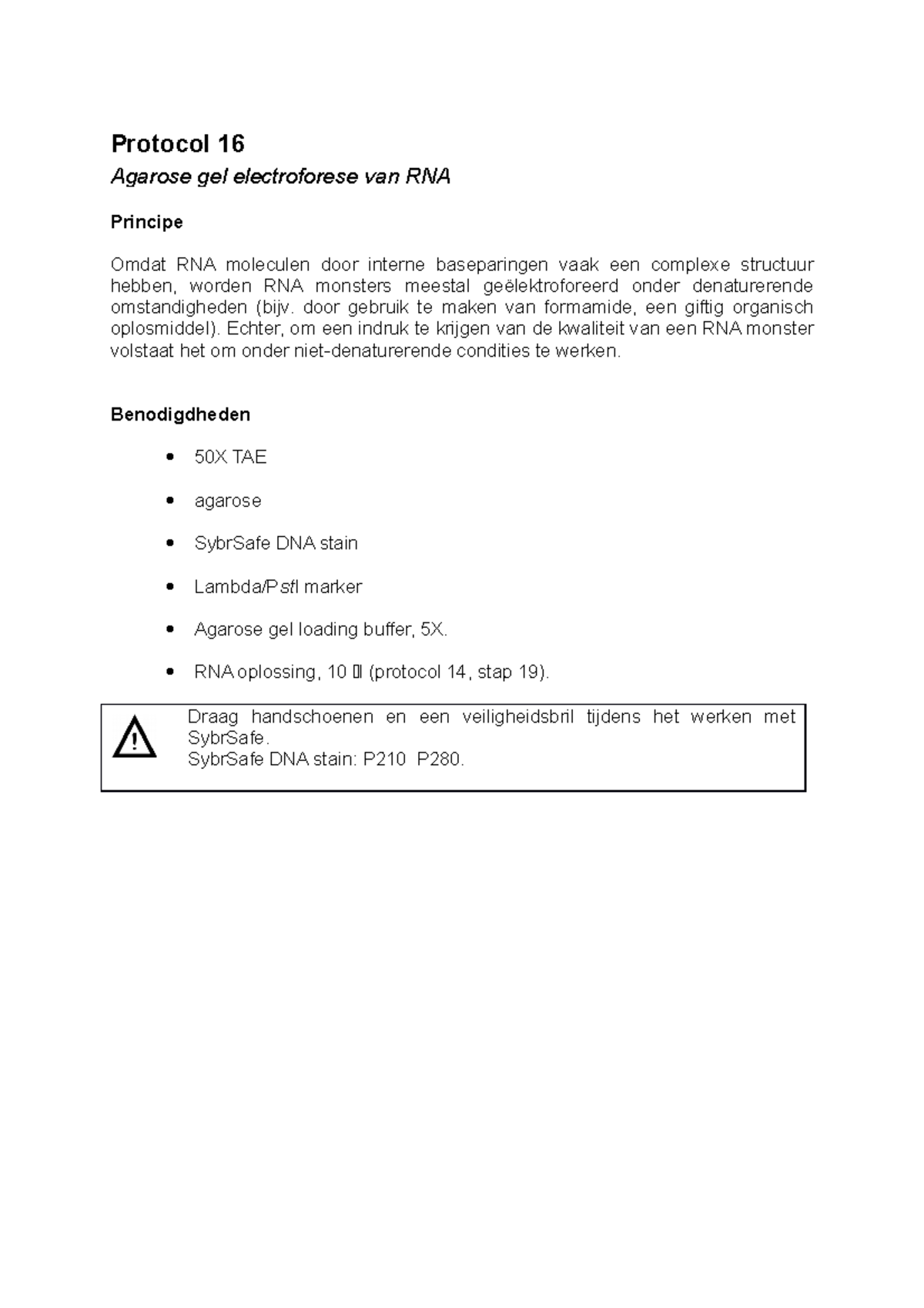 Protocol 16: Agarose Gel Electrophoresis for RNA Analysis - Studeersnel
