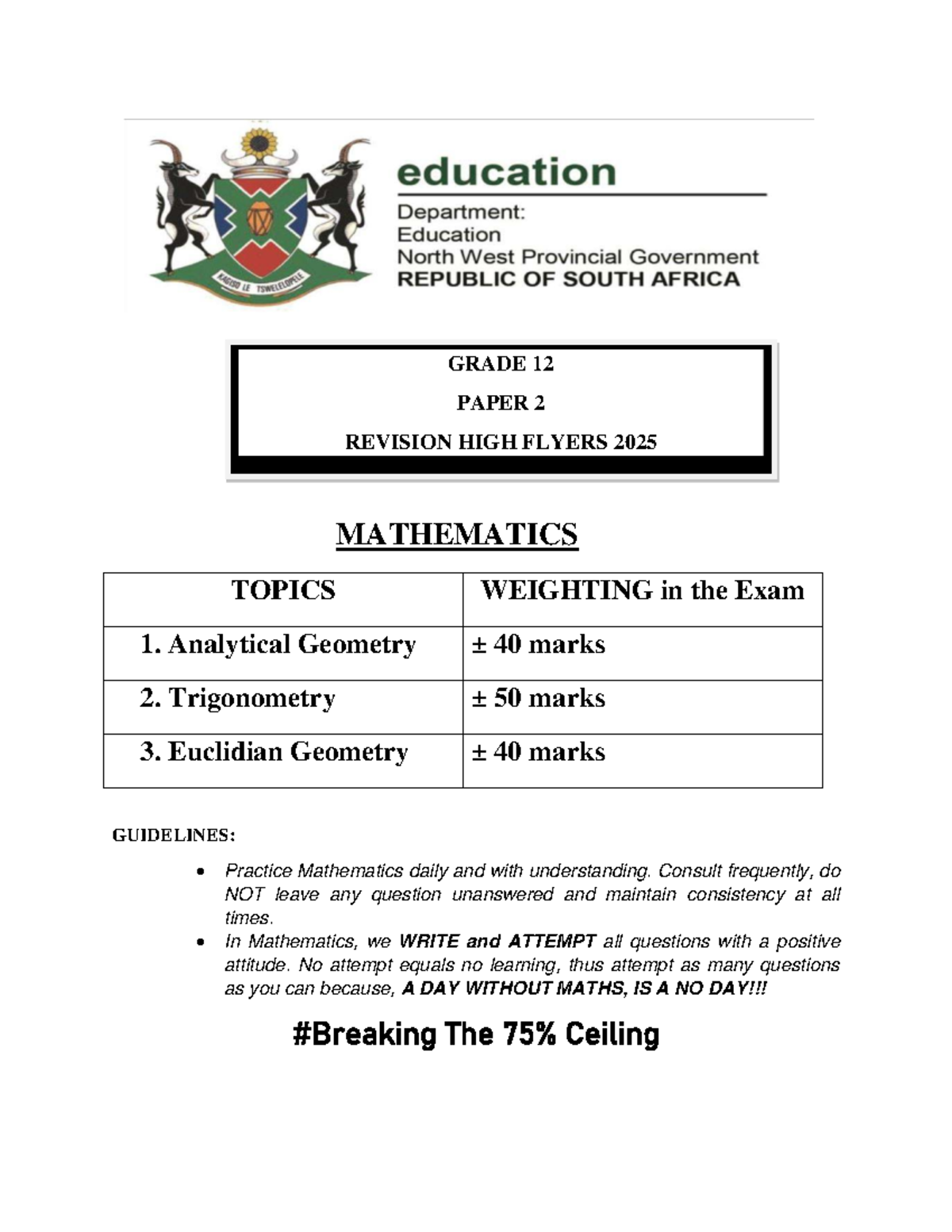 GRADE 12 MATHS P2 REVISION: HIGH FLYERS 2025 TOPICS & GUIDELINES - Studocu