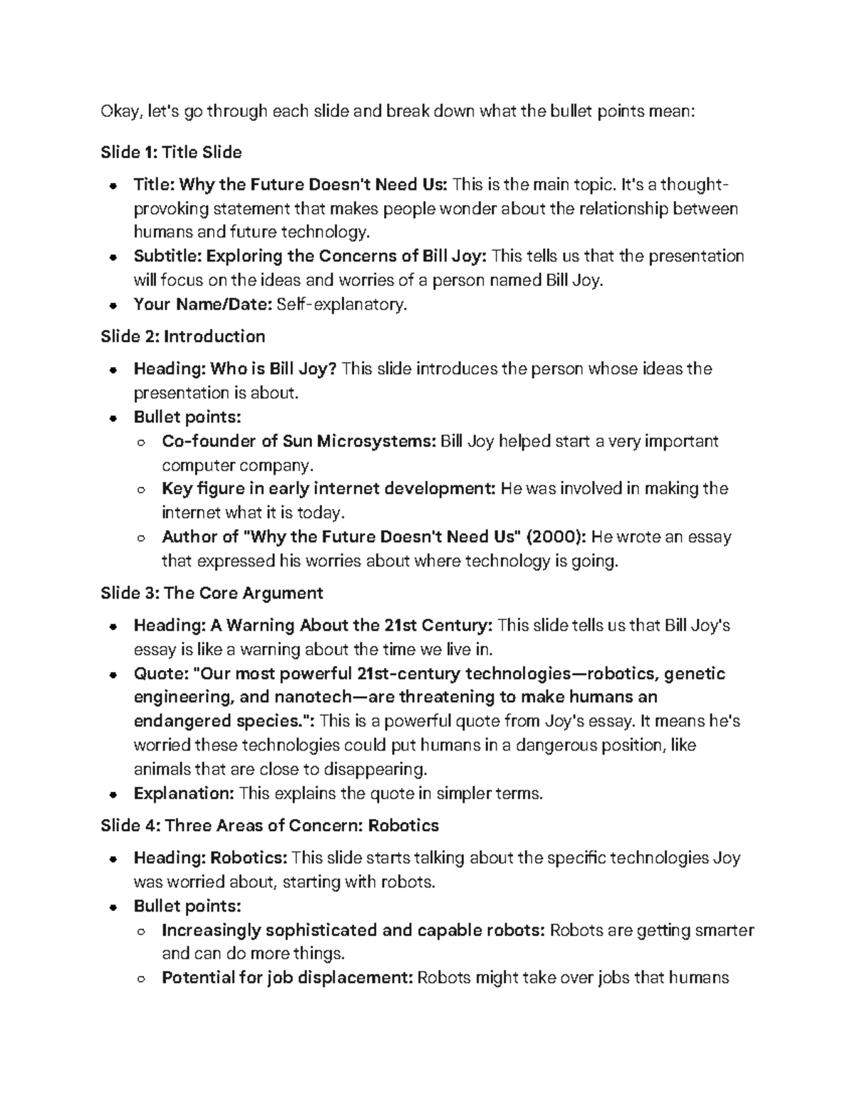 Explanation of Presentation Slides - Okay, let's go through each slide ...