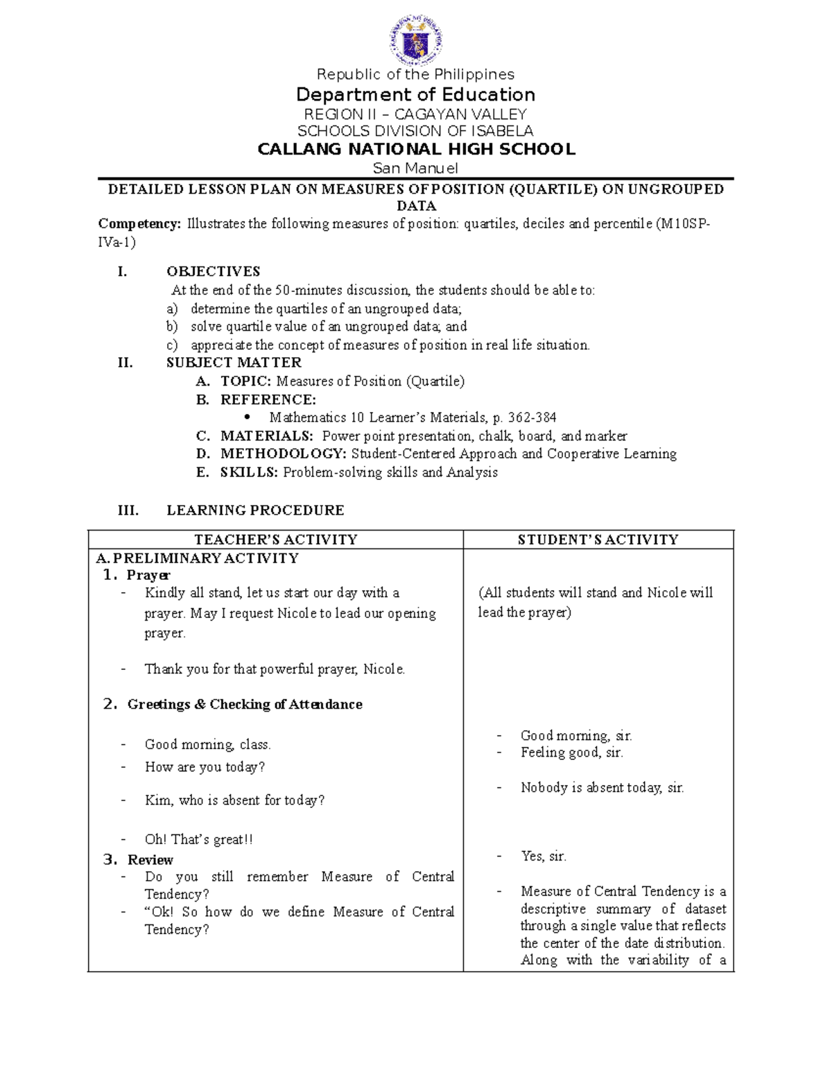 Detailed Lesson Plan on Quartiles for M10SP-IVa-1 Students - Studocu
