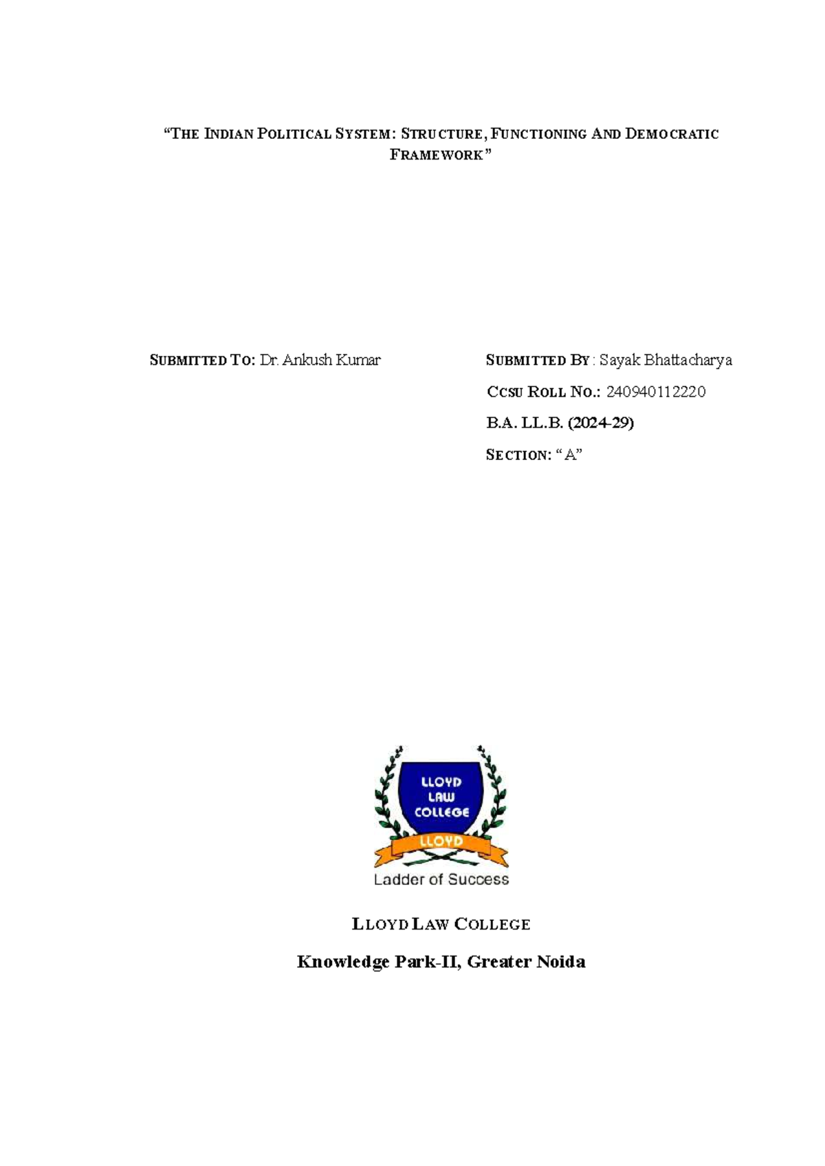 INDIAN POLITICAL SYSTEM: STRUCTURE & DEMOCRATIC FUNCTIONING ...