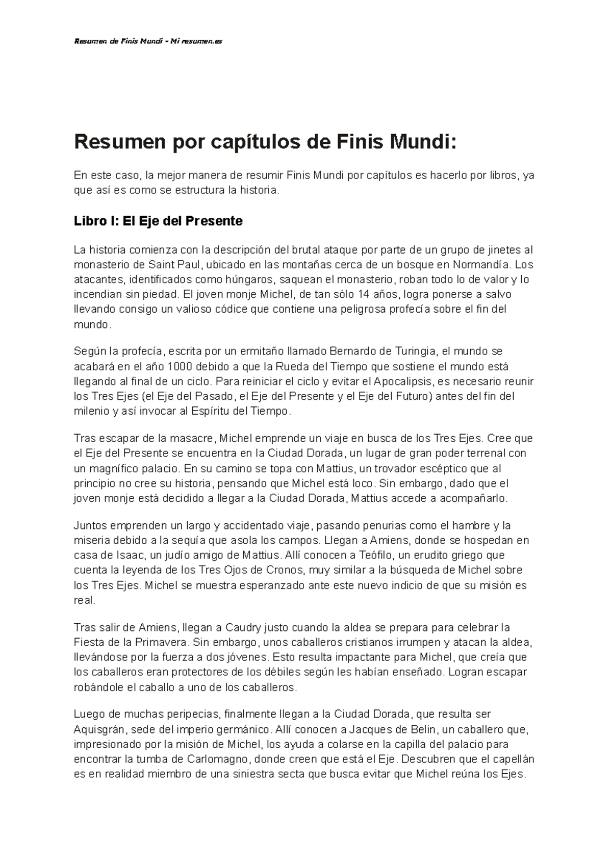 Resumen Capítulo a Capítulo de Finis Mundi - Miresumen - Studocu