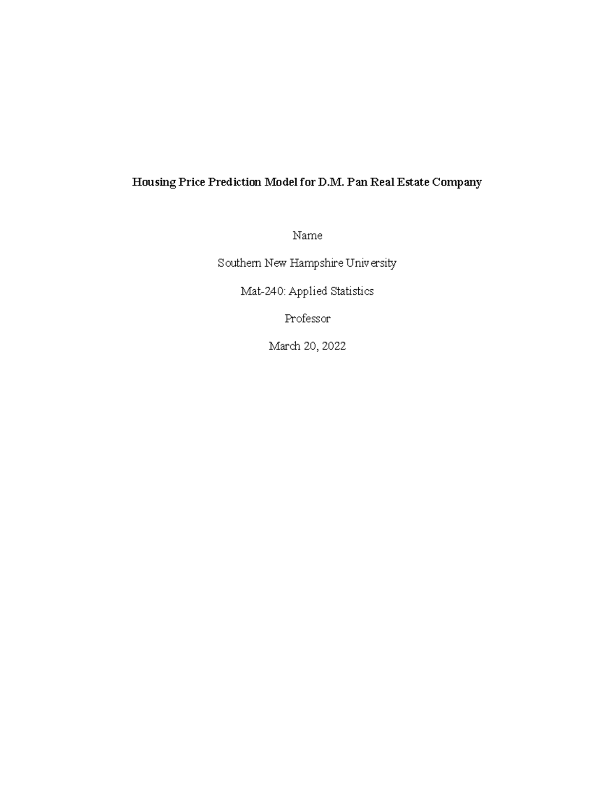 3-3 Assignment Real Estate Analysis Part II - Housing Price Prediction ...