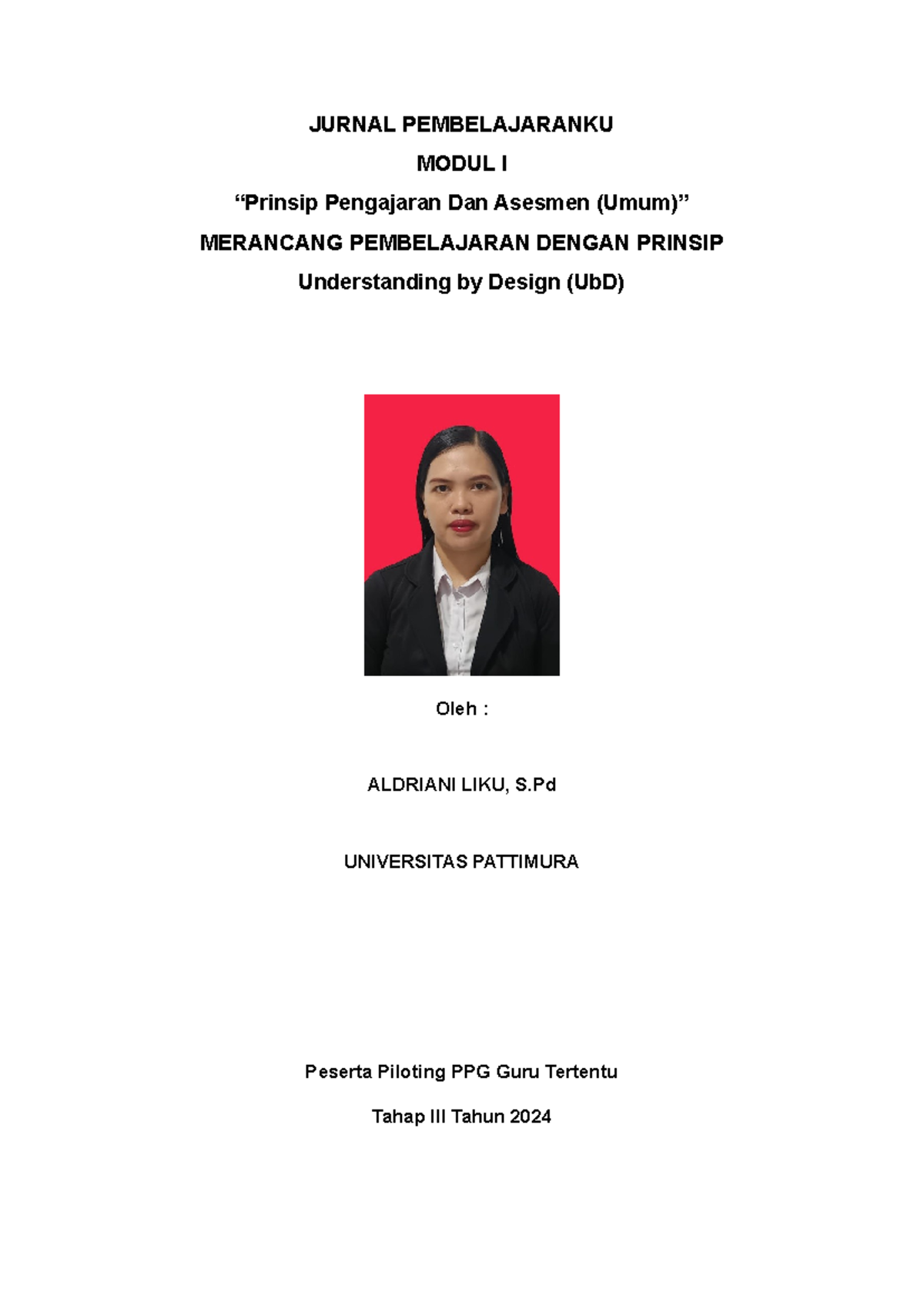 Understanding by Design (UbD) dalam Pembelajaran - 1 AKSI Nyata - Studocu