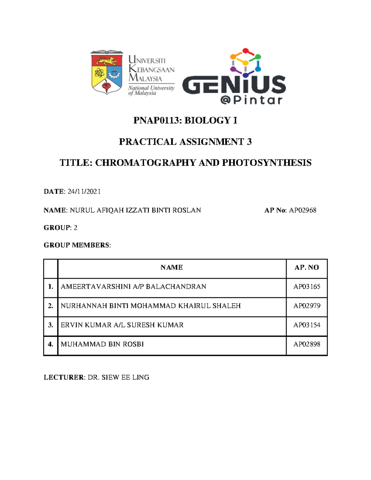 Lab Report - Chromatography and Photosynthesis - PNAP0113: BIOLOGY I ...