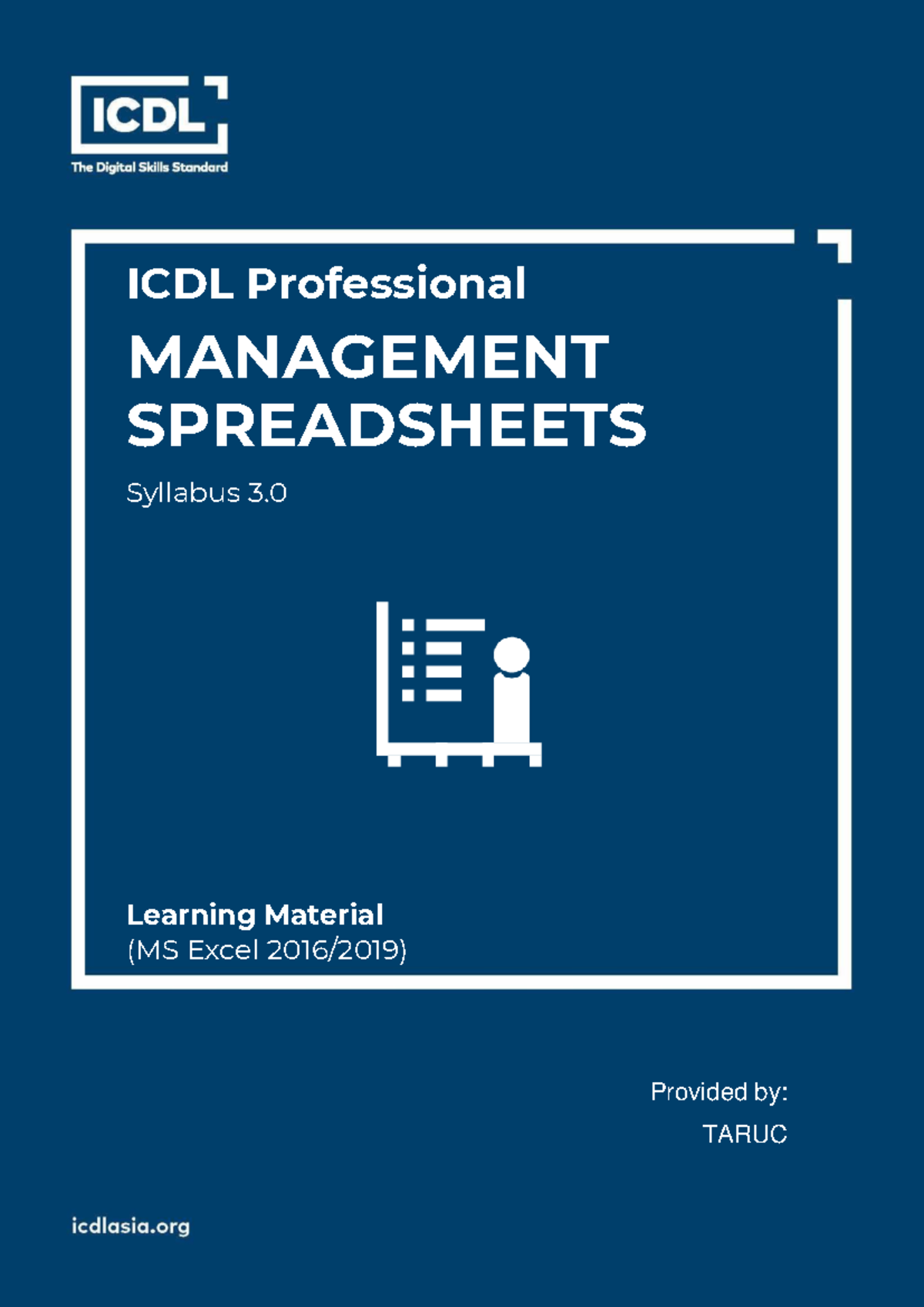 ICDL Management Spreadsheets 3 - Page viii TARUC © Provided by: TARUC ...