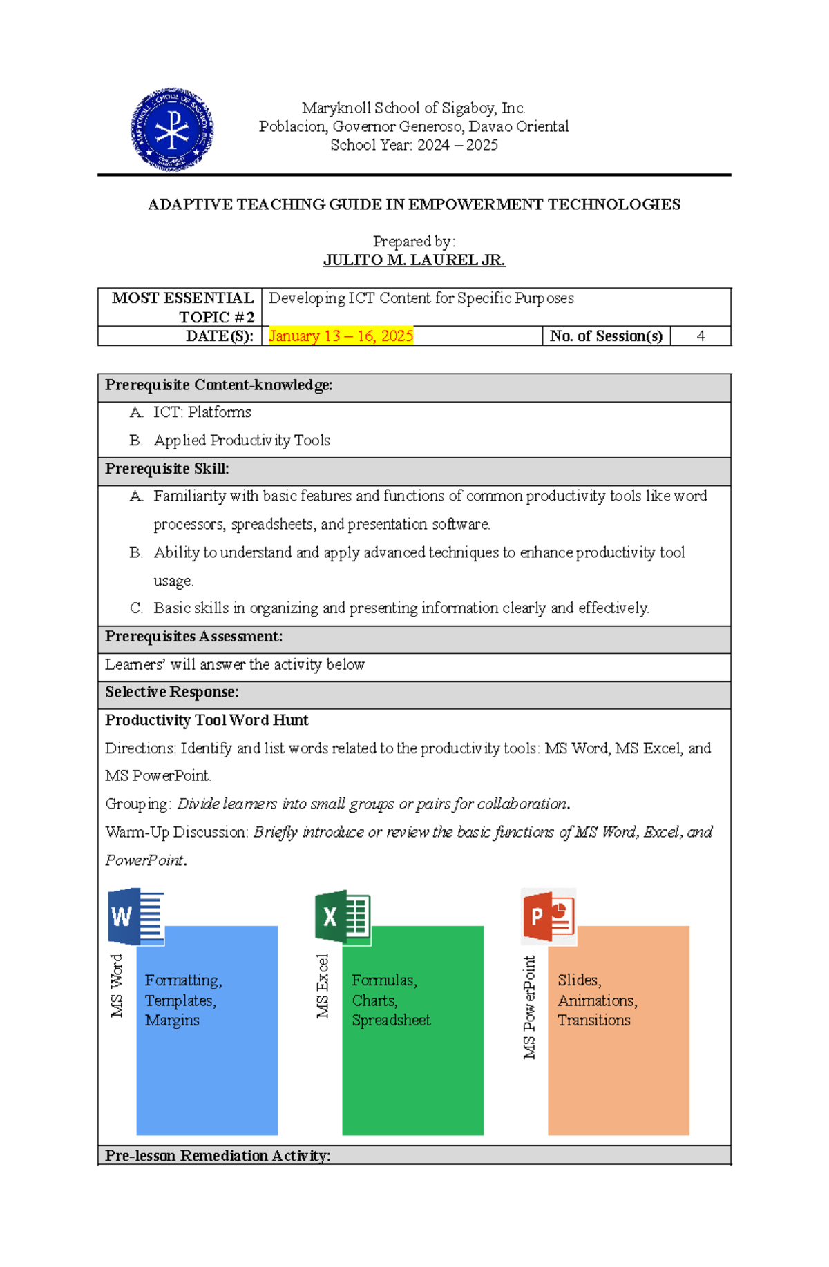 Adaptive Teaching Guide in Empowerment Tech (ATG EmTech) 2024-2025 ... Adaptive Teaching Guide in Empowerment Tech (ATG EmTech) 2024-2025 ...
