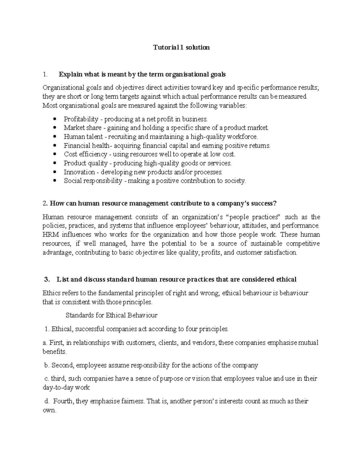 Tutorial 1 solution - Tutorial 1 solution Explain what is meant by the term organisational goals ...