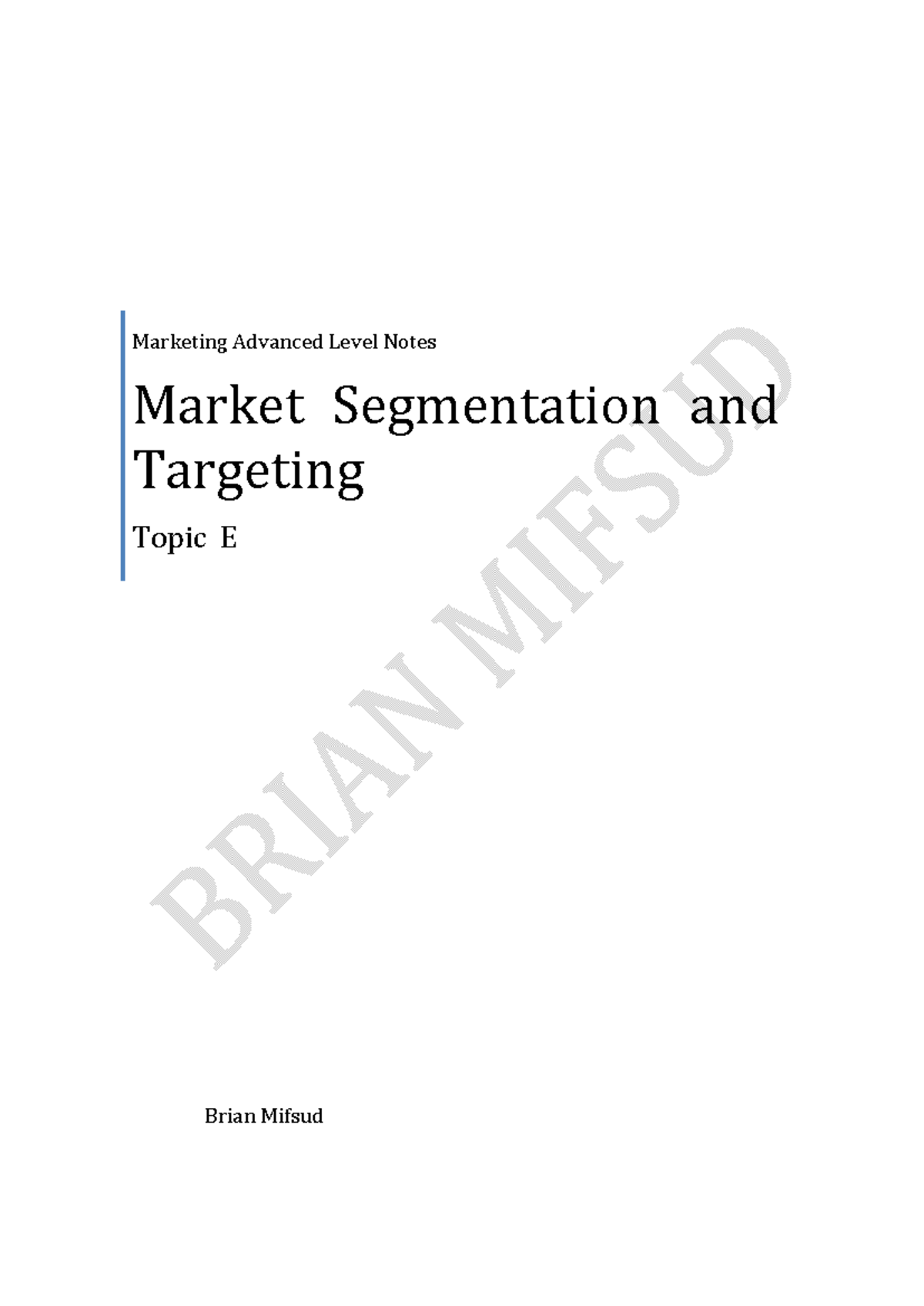 Marketing Advanced Level Notes: Market Segmentation & Targeting (Topic ...