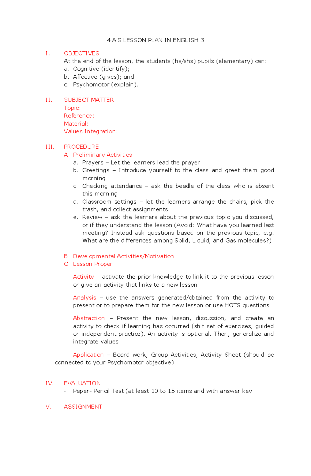 4 As Lesson PLAN Format - 4 A’S LESSON PLAN IN ENGLISH 3 I. OBJECTIVES ...