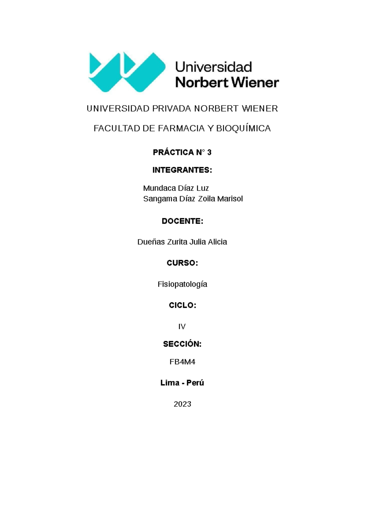 Dengue Hemorrágico - Informe Práctica N° 3 - Fisiopatología FB4M - Studocu