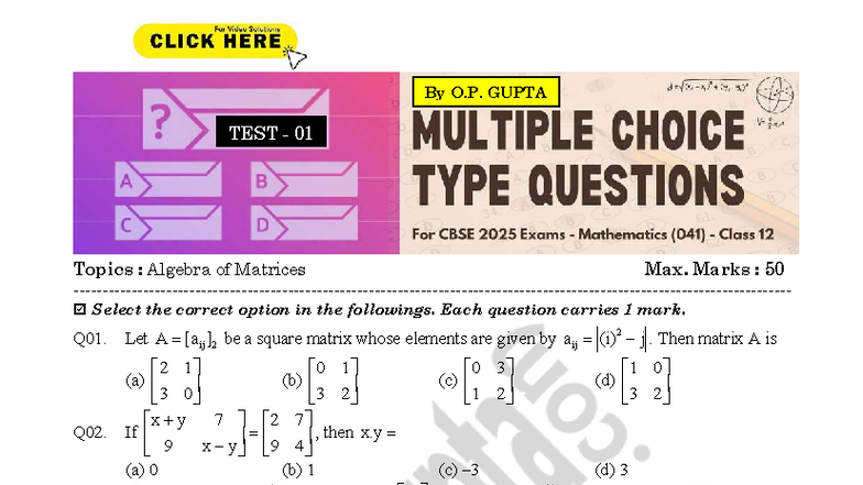 O.P. GUPTA MATHEMATICS XII: MCQ Test 01 on Matrices - Studocu