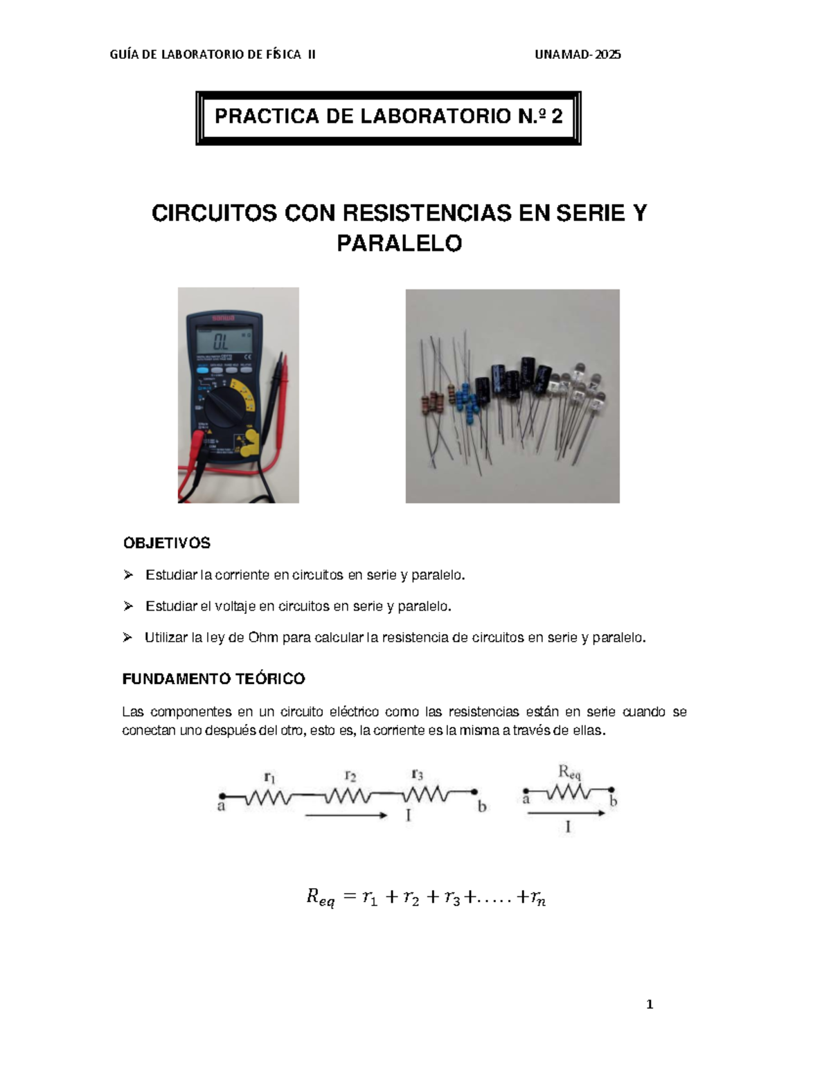 GUÍA DE LABORATORIO DE FÍSICA II: CIRCUITOS EN SERIE Y PARALELO - Studocu