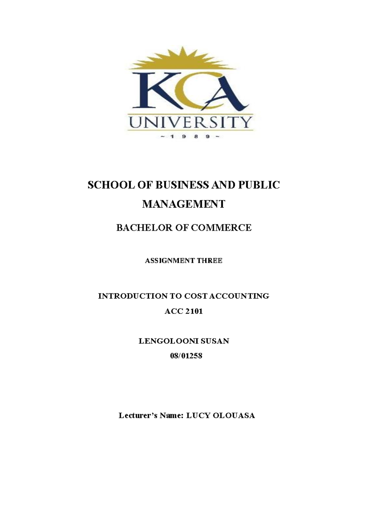 ACC 2101 Assignment Three: Cost Estimation Analysis - Studocu