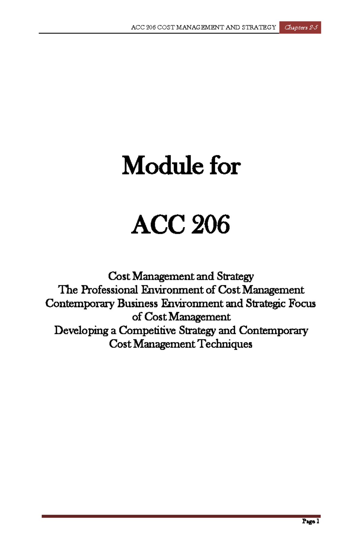 Module-2 - MODULE - Module for ACC 206 Cost Management and Strategy The ...