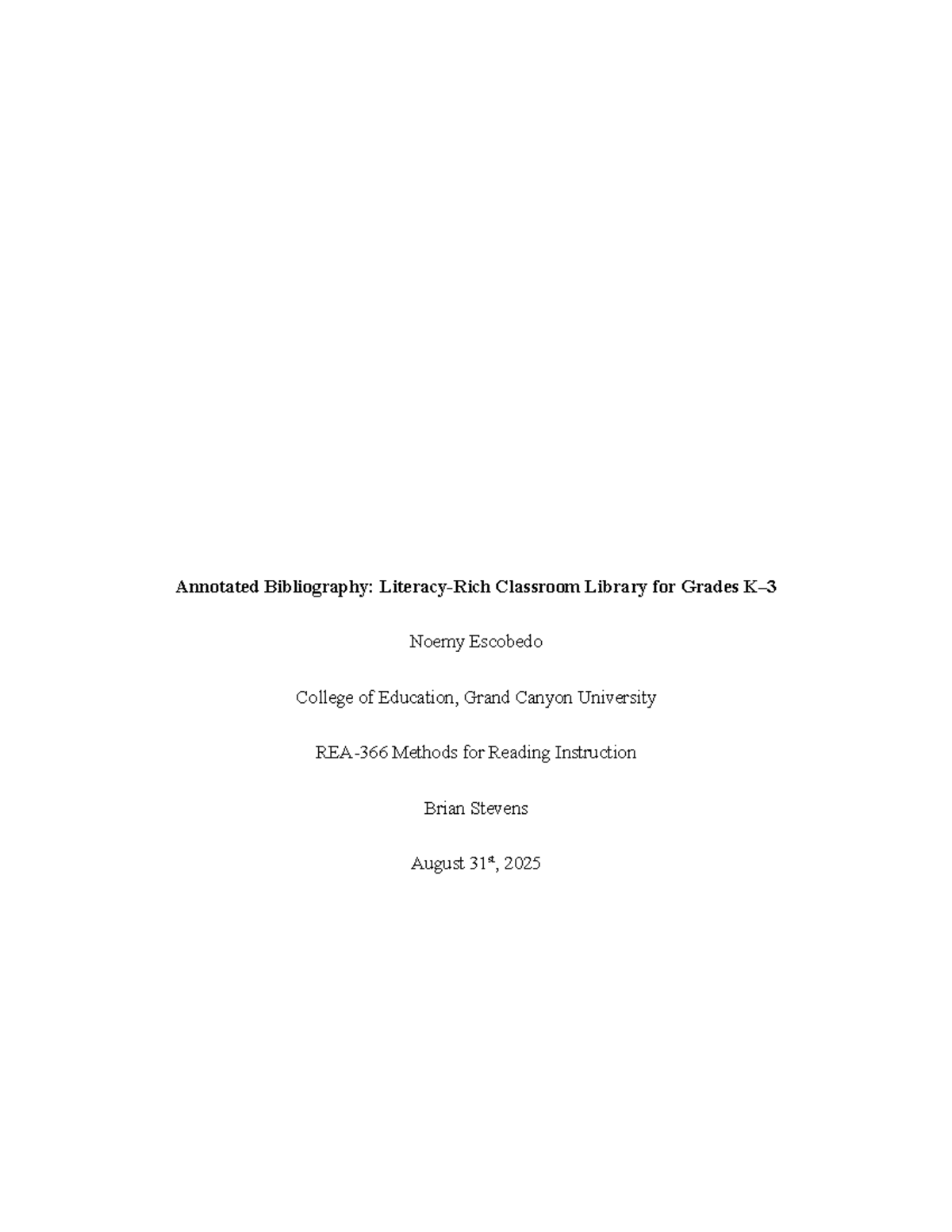 Annotated Bibliography: Classroom Library for Grades - Noemy Escobedo ...
