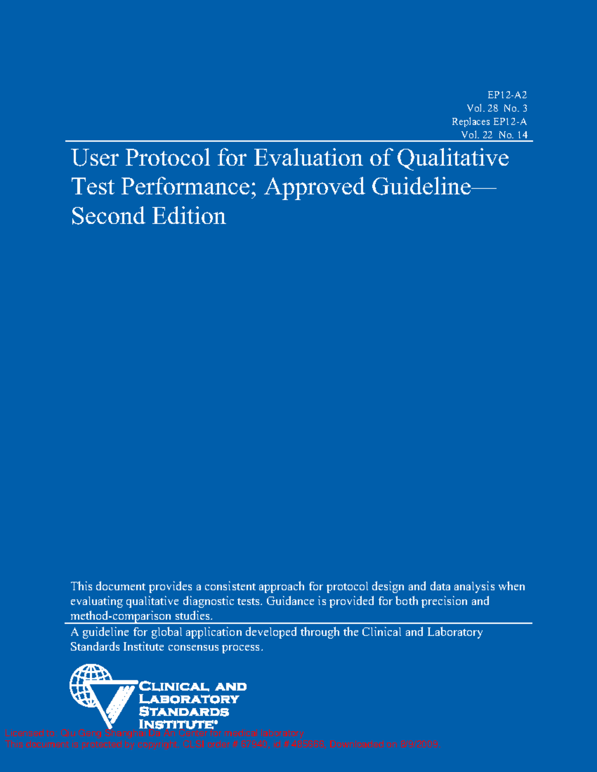 CLSI EP12-A2 User Protocol: Evaluating Qualitative Test Performance ...