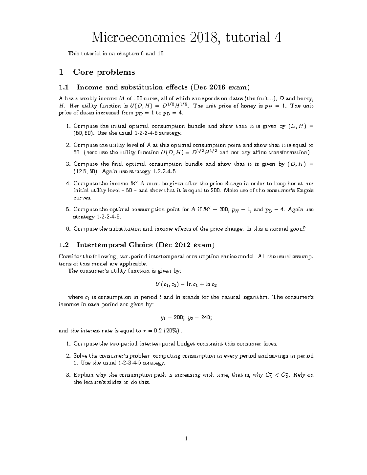 Tutorial 4 - Microeconomics 2018, tutorial 4 This tutorial is on ...