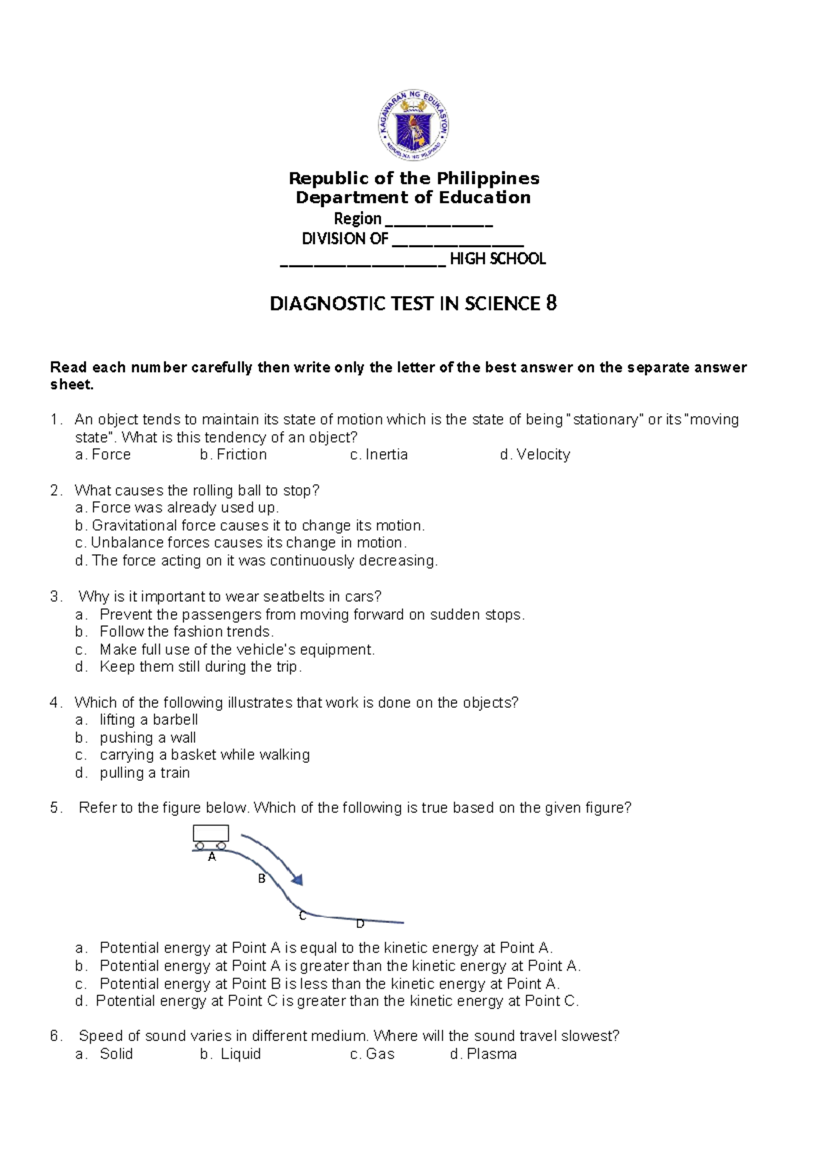 Diagnostic Test in Science 8: Republic of the Philippines Education ...