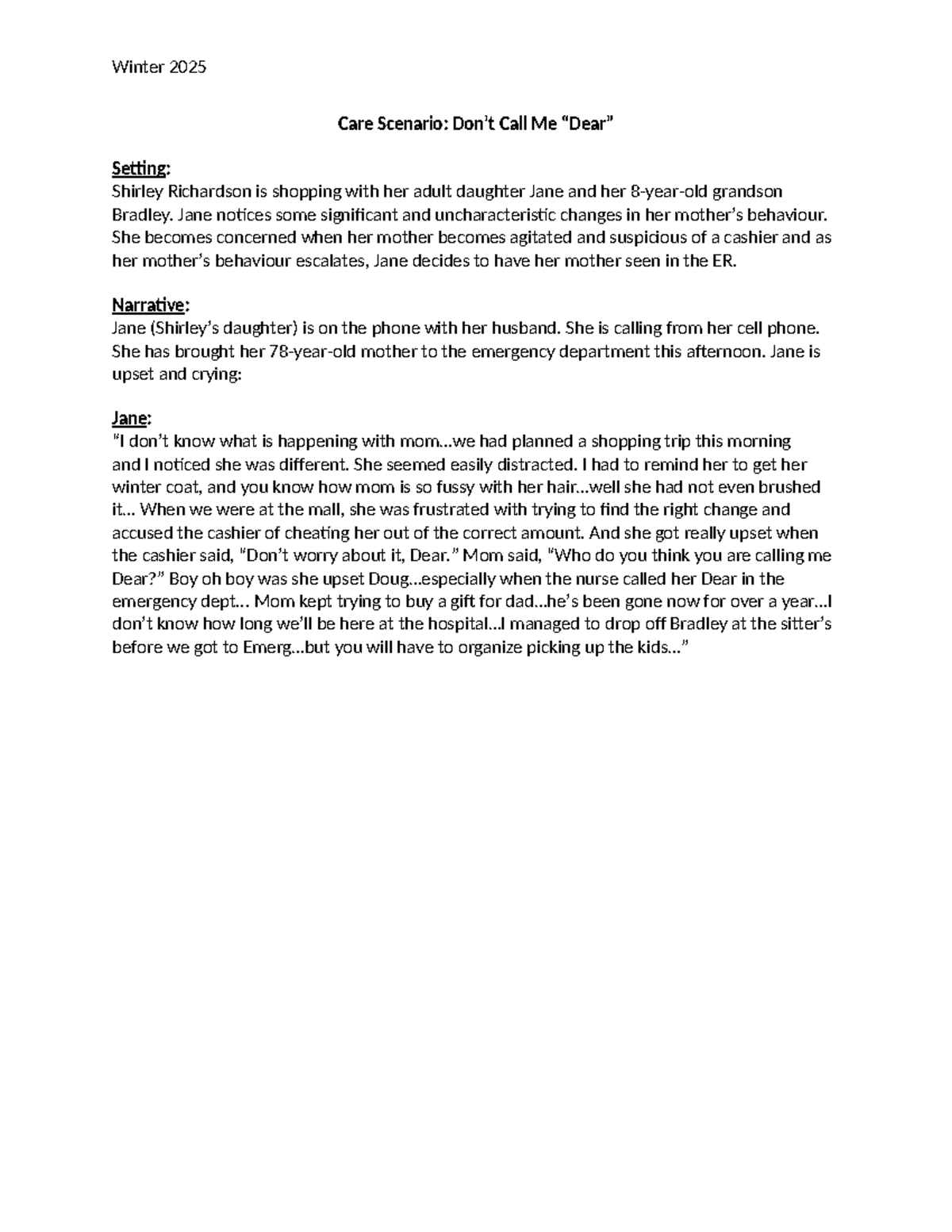 N2AA3- Don't Call Me Dear- Narrative 3 - Winter 2025 Care Scenario: Don ...