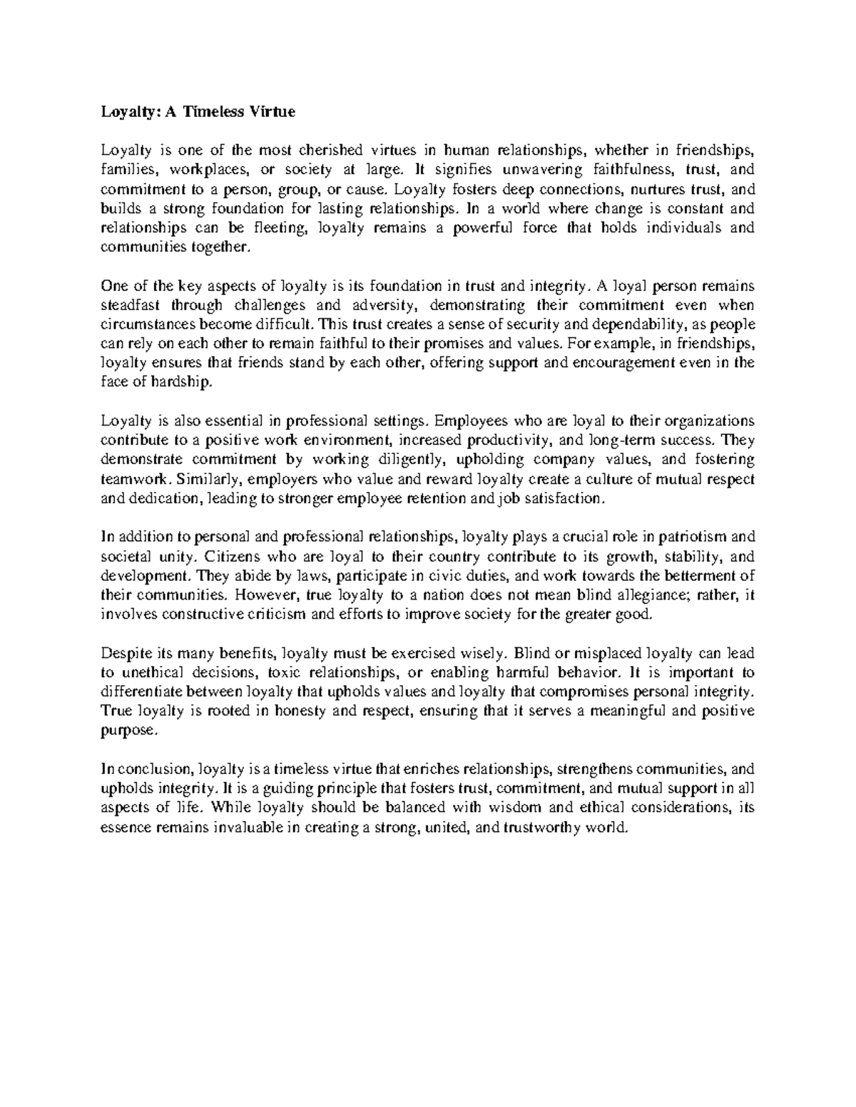 Loyalty - essay - Loyalty: A Timeless Virtue Loyalty is one of the most ...
