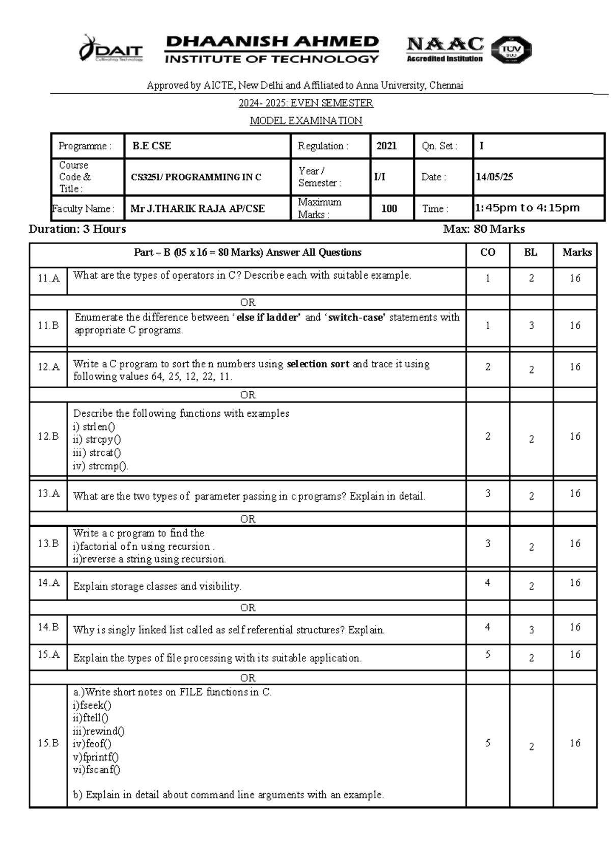 B.E CSE 2021 EVEN SEMESTER MODEL EXAM: PROGRAMMING IN C Qn. Set I - Studocu