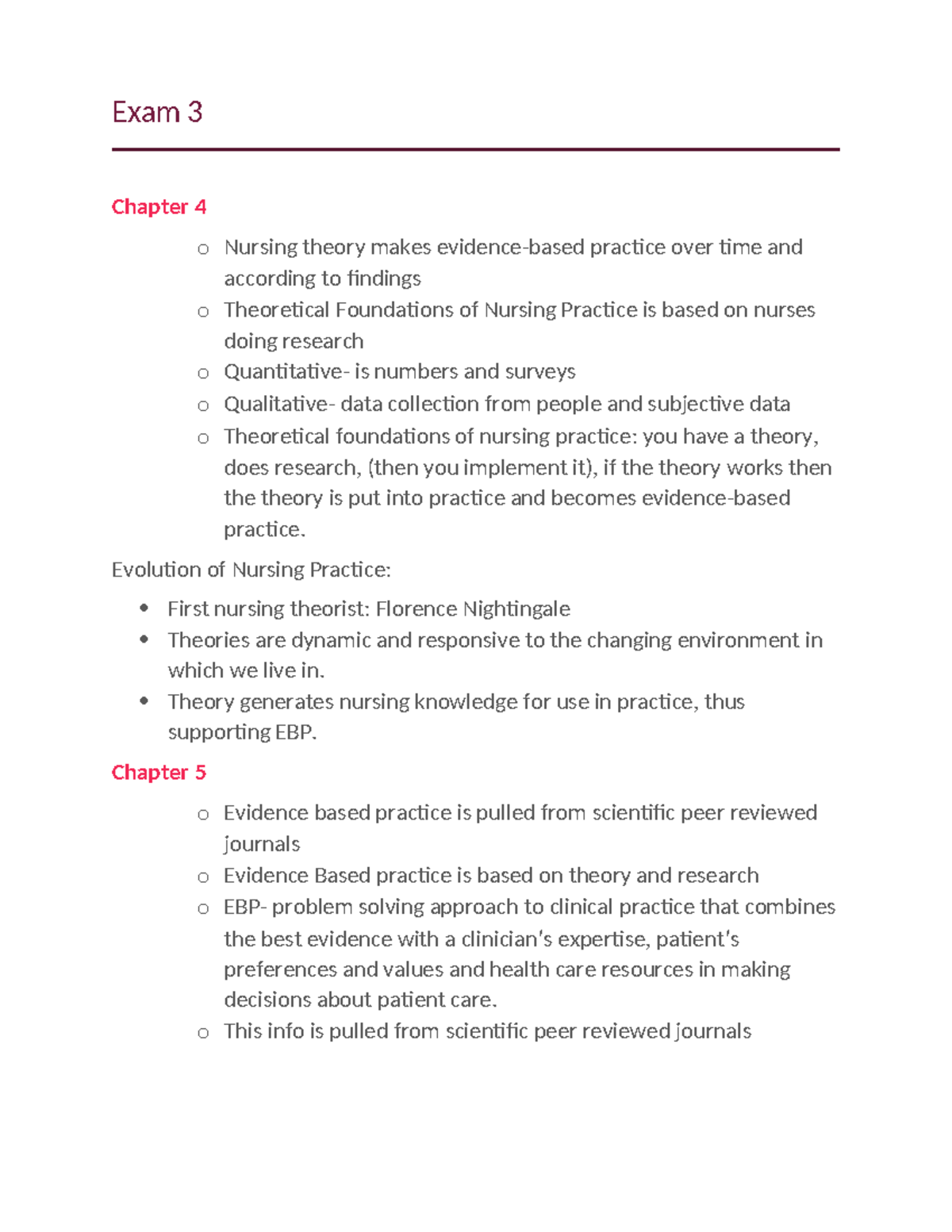 Exam 3 - Theoretical Foundations and Evidence-Based Practice in Nursing ...