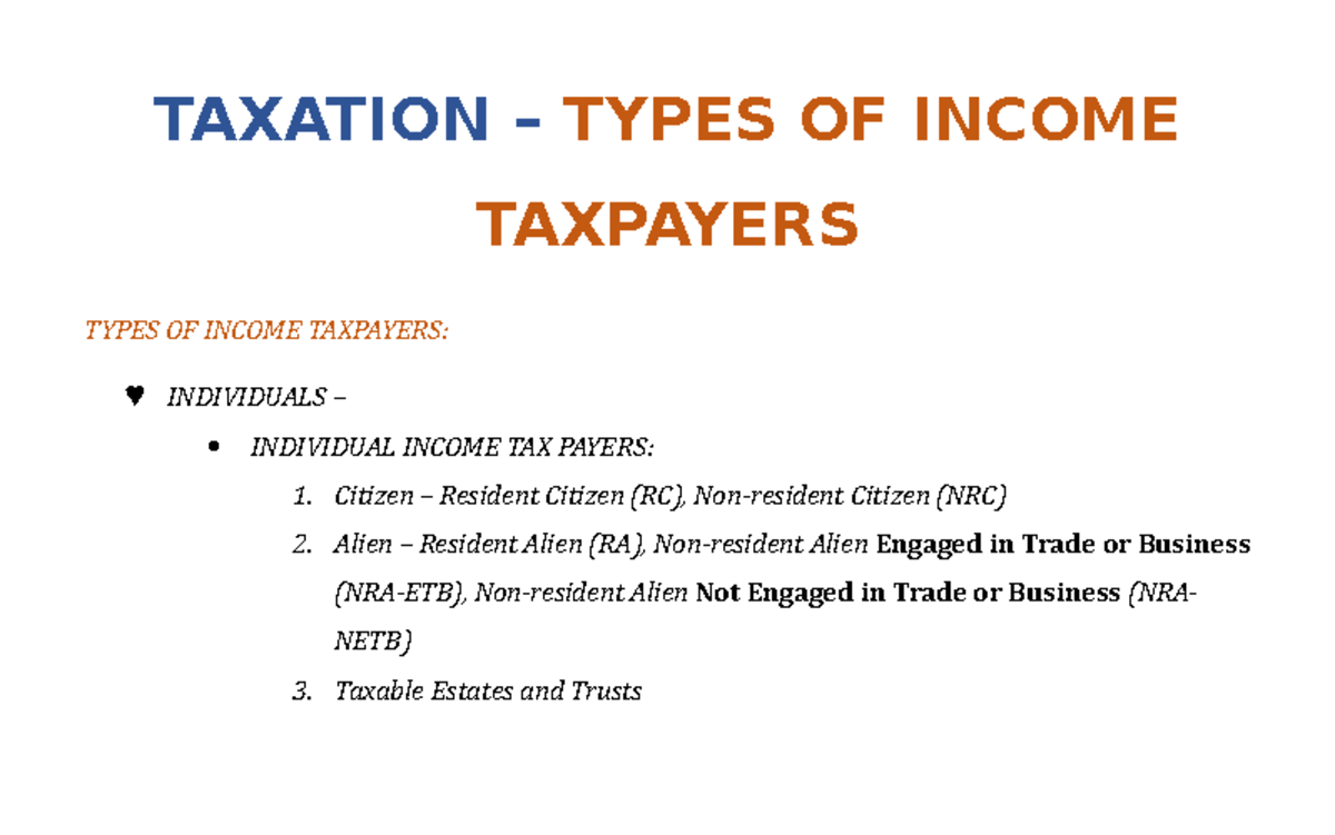 Taxation - Lecture notes 1 - TAXATION – TYPES OF INCOME TAXPAYERS TYPES ...