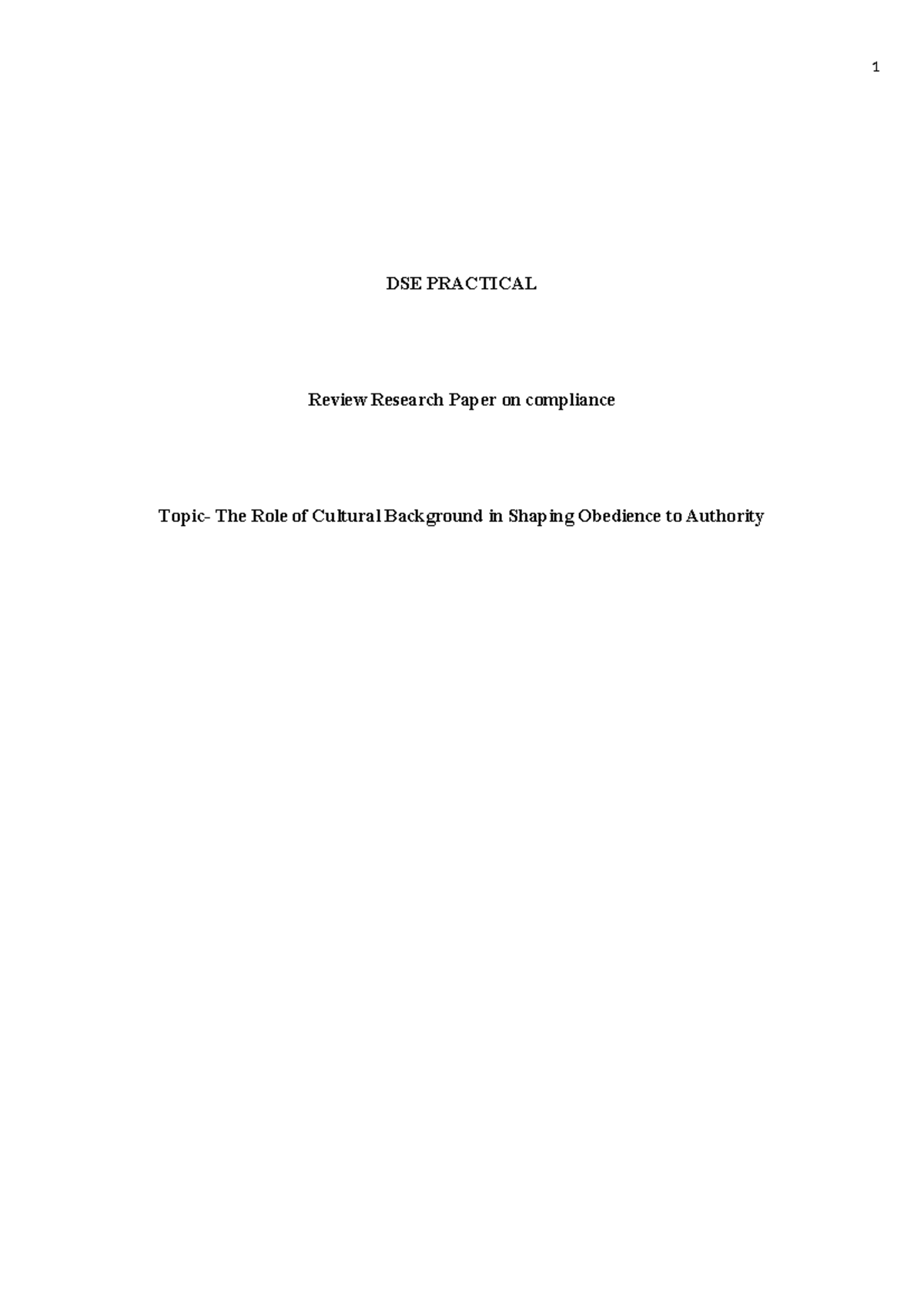 DSE Practical Research: The Role of Cultural Background in Obedience to ...