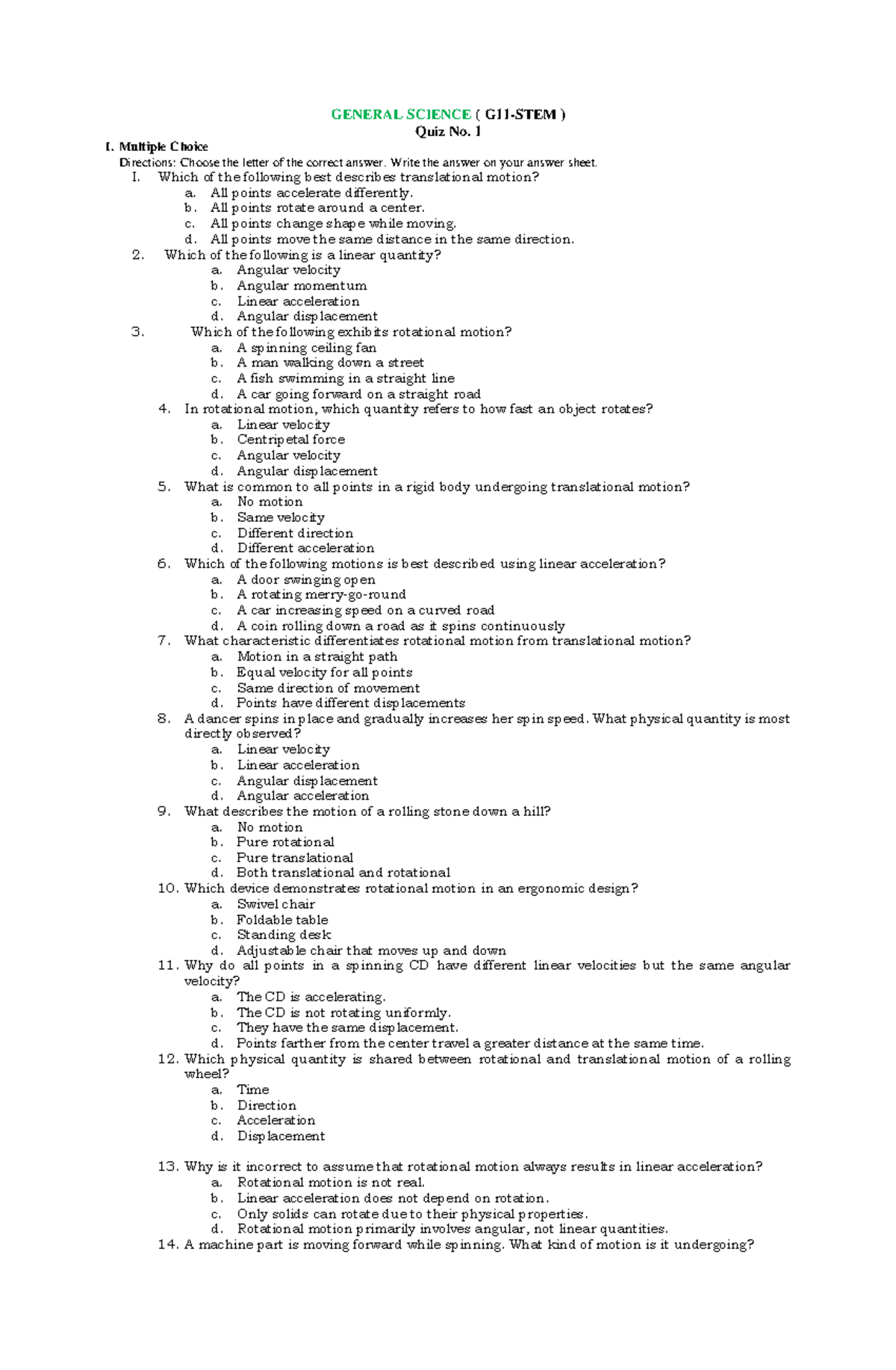 GENERAL SCIENCE ( ) Quiz No. 1: Rotational and Translational Motion ...
