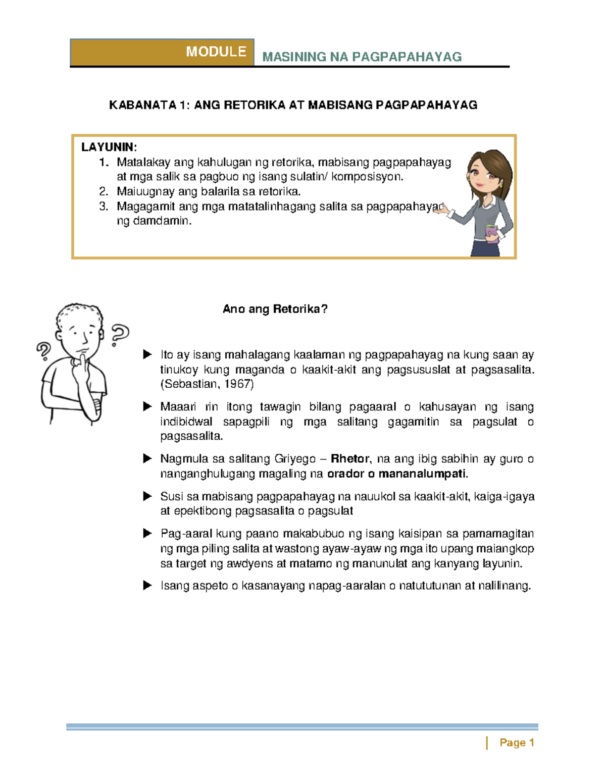OLFIL 03 - KABANATA 1 - KABANATA 1: ANG RETORIKA AT MABISANG PAGPAPAHAYAG Ano ang Retorika? Ito ...