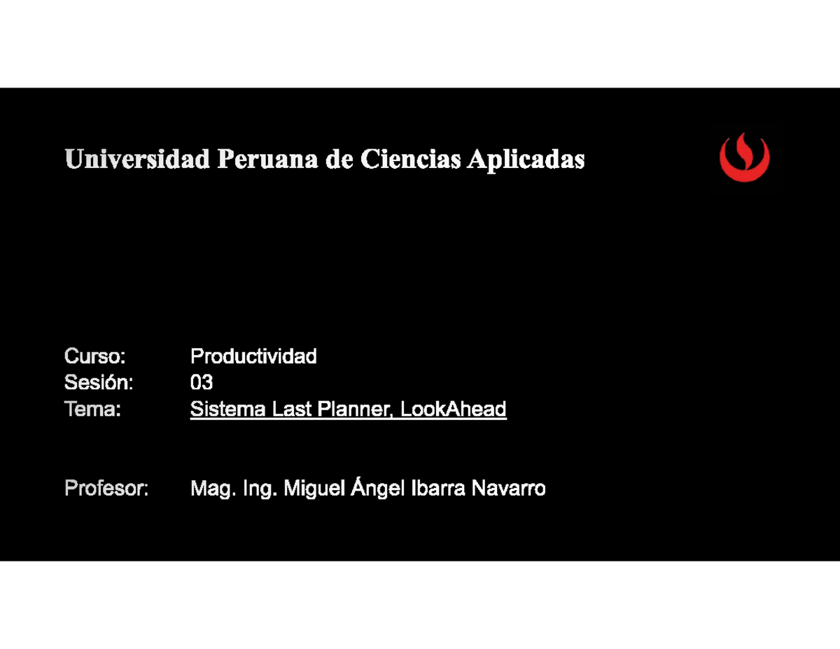 Sesión 03 - Last Planner, Look Ahead - Agenda ‐ Sistema Last Planner ...