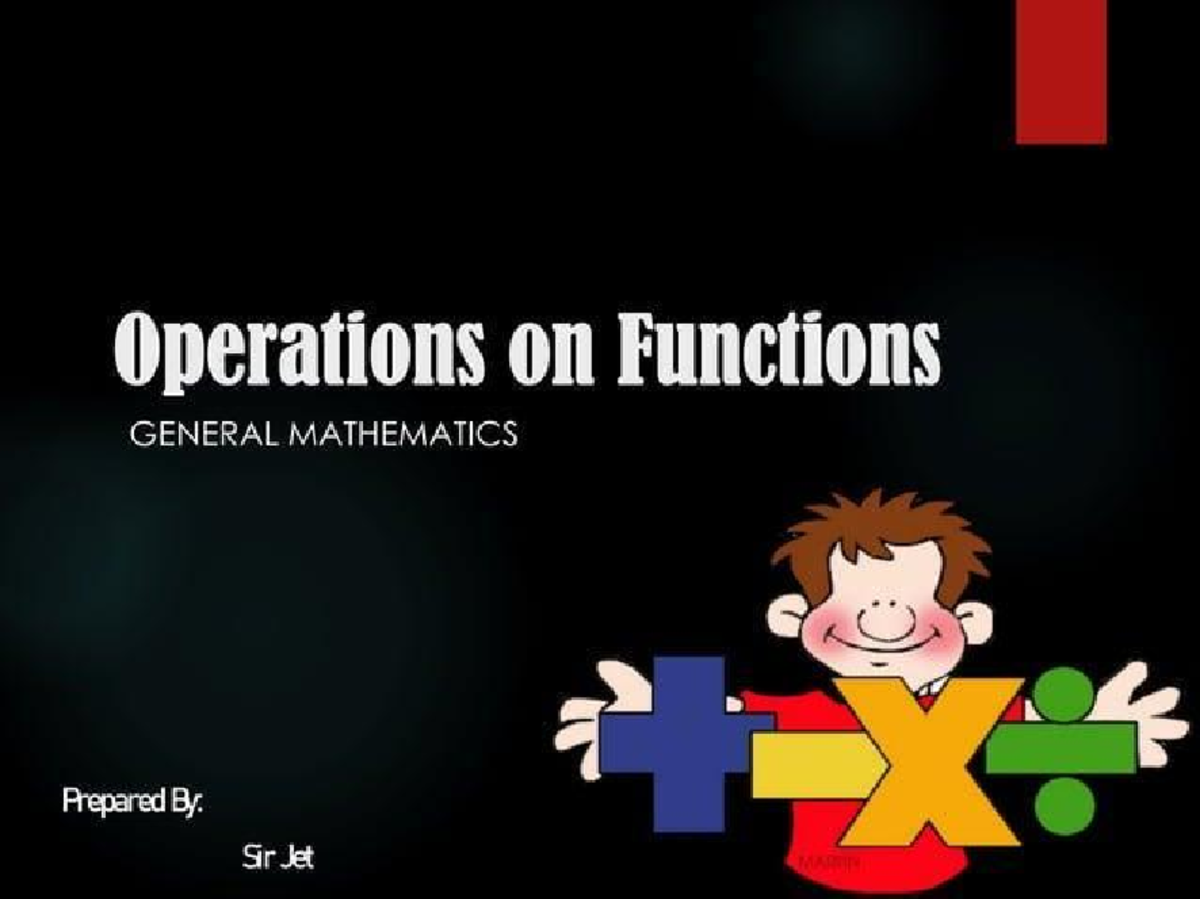 Operations on Functions in General Mathematics (GM101) - Studocu