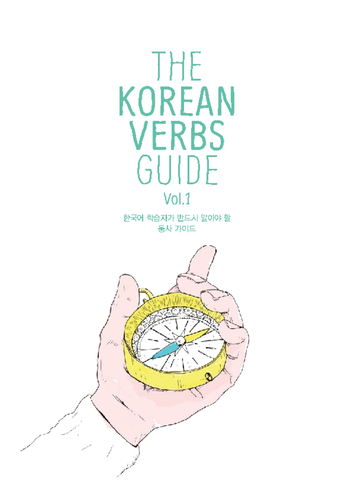 Korean Verbs Guide Vol. 1: Essential Conjugation Rules and Examples ...